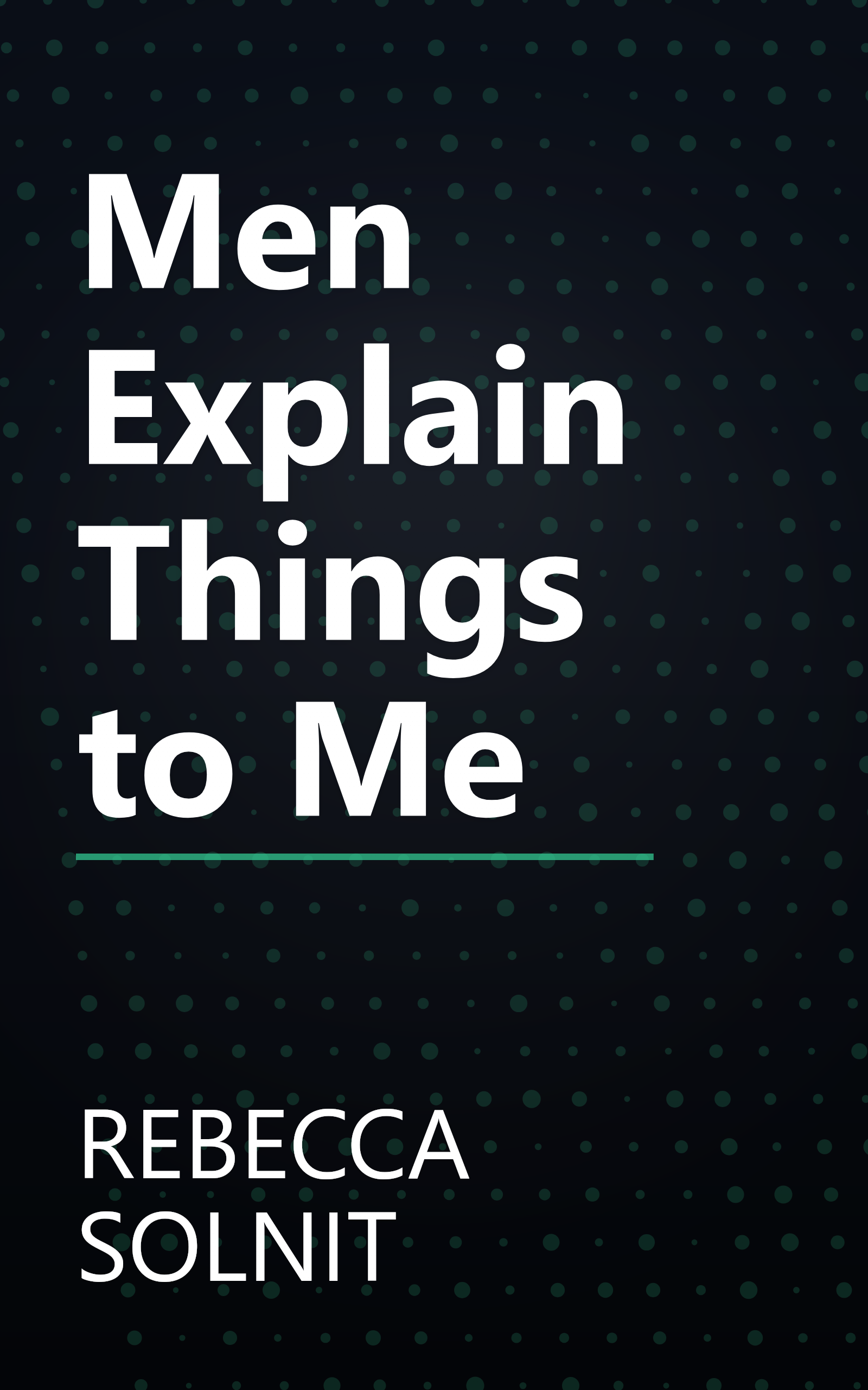 Men Explain Things to Me book cover
