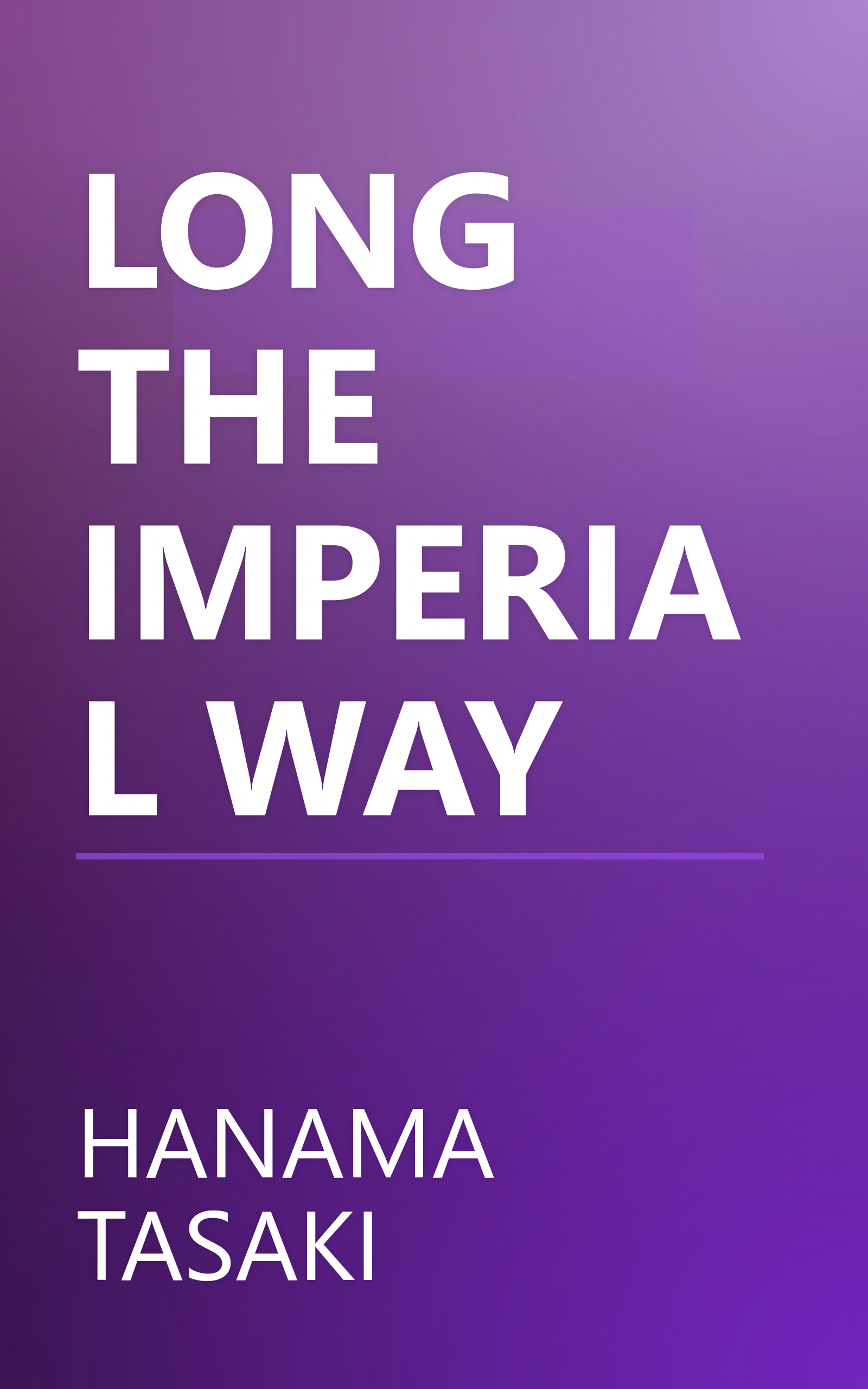 LONG THE IMPERIAL WAY book cover