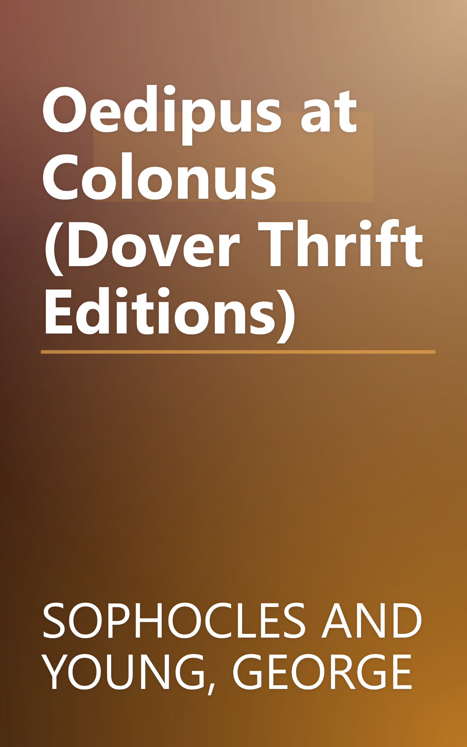 Oedipus at Colonus (Dover Thrift Editions) book cover