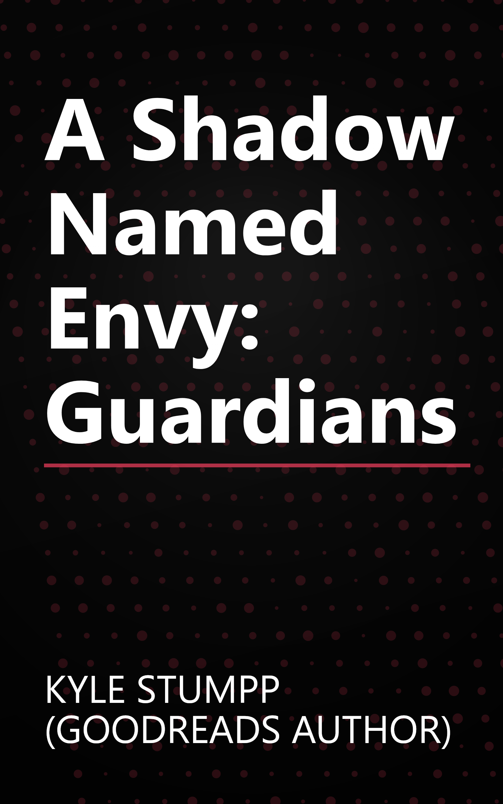 A Shadow Named Envy: Guardians book cover