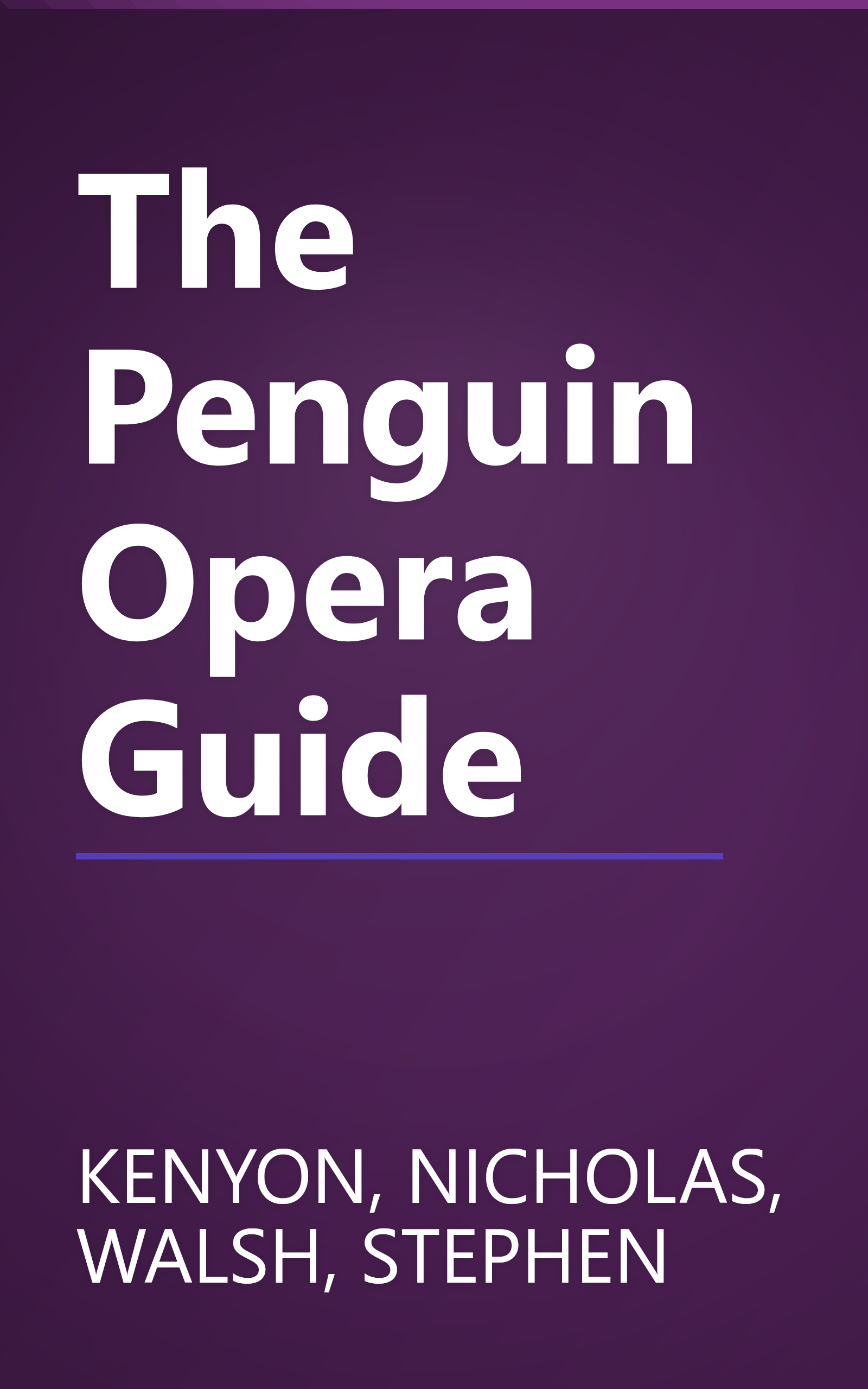 The Penguin Opera Guide book cover