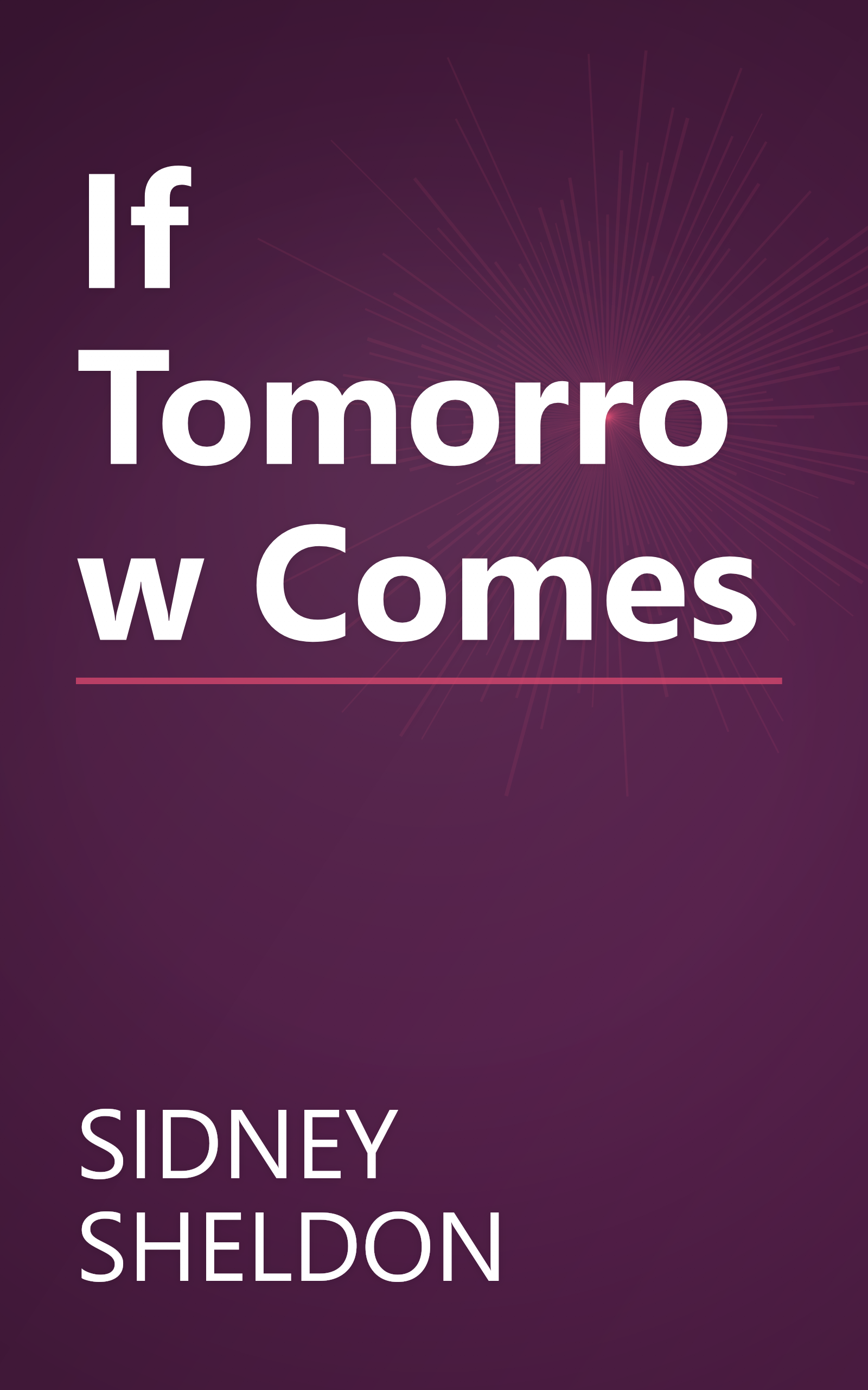 If Tomorrow Comes book cover