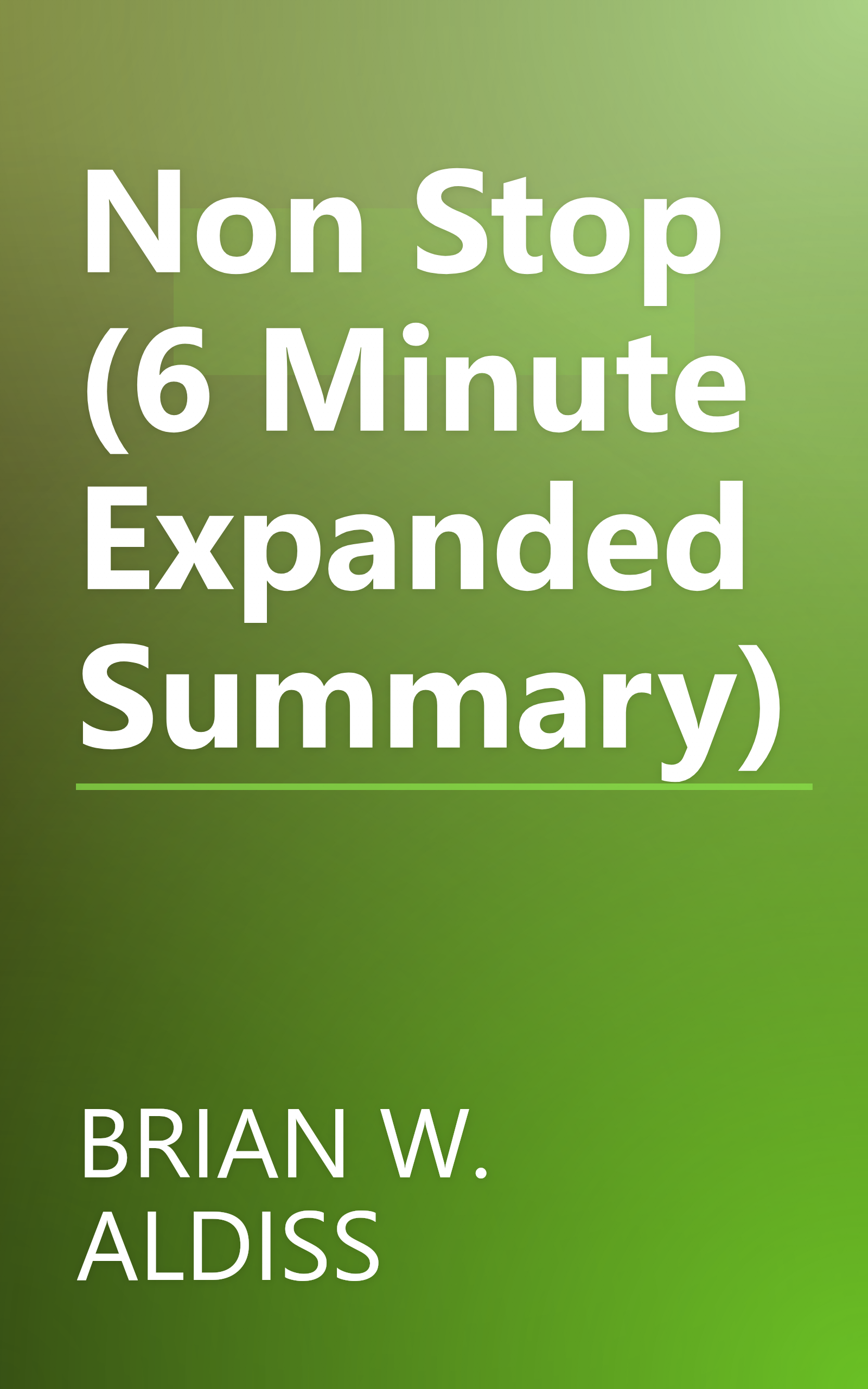 Non Stop (6 Minute   Expanded Summary) book cover