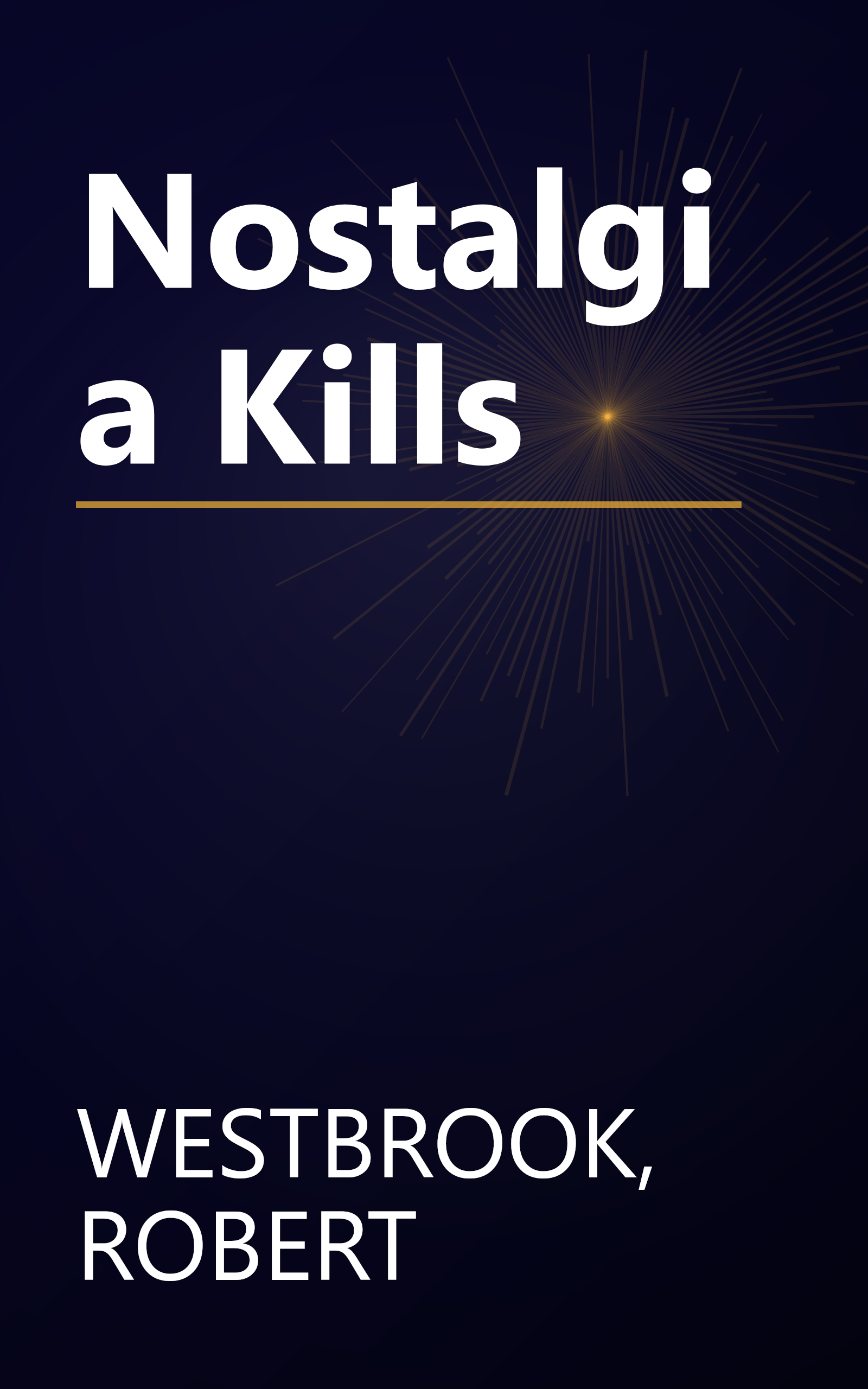 Nostalgia Kills book cover
