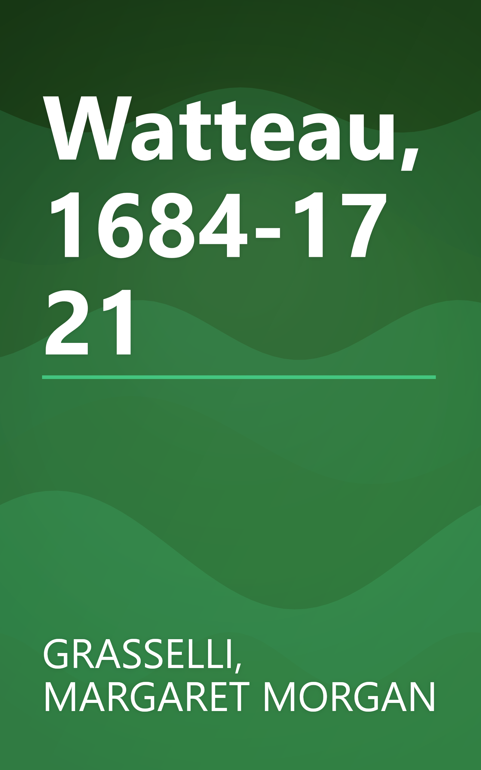 Watteau, 1684-1721 book cover