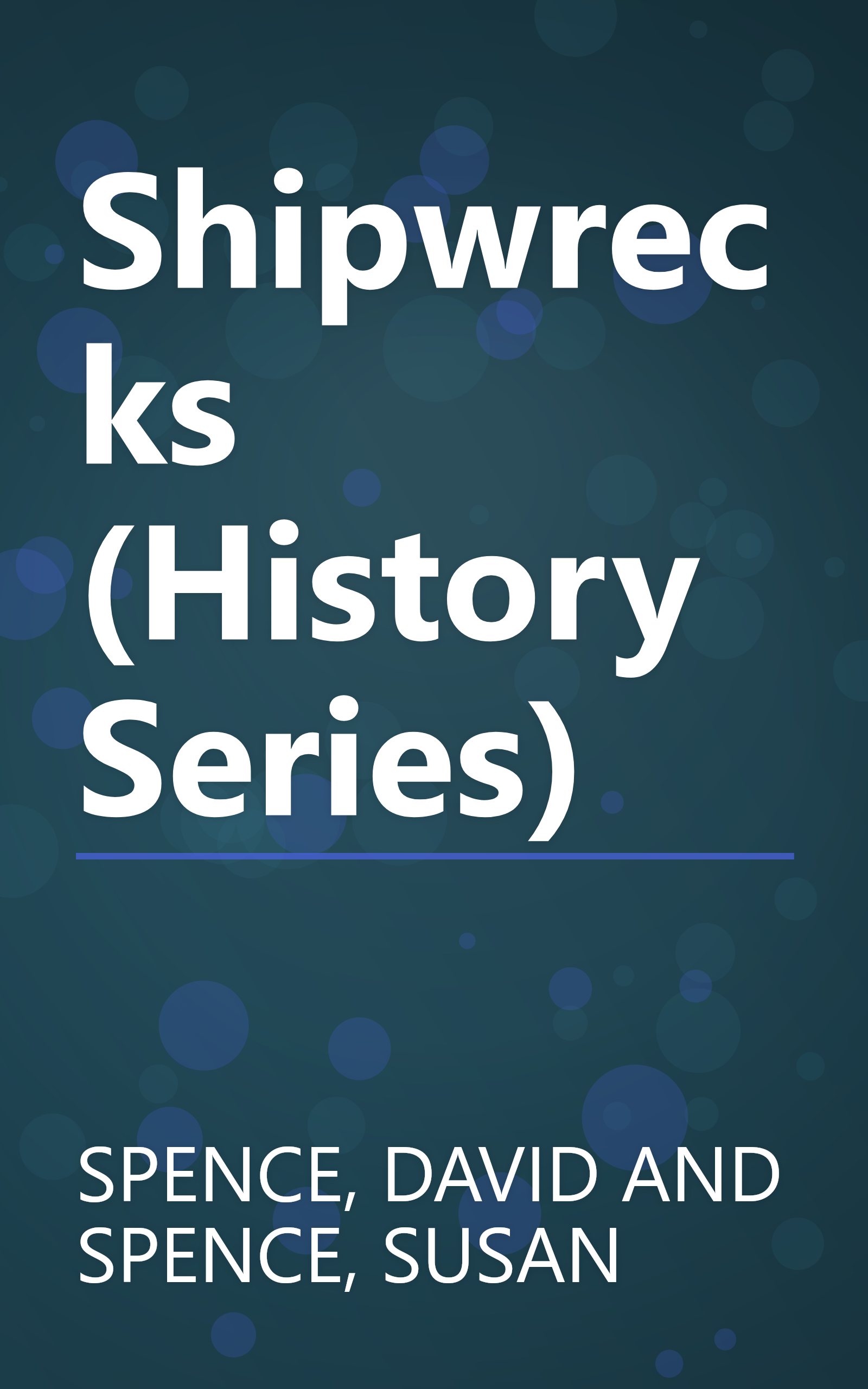 Shipwrecks (History Series) book cover