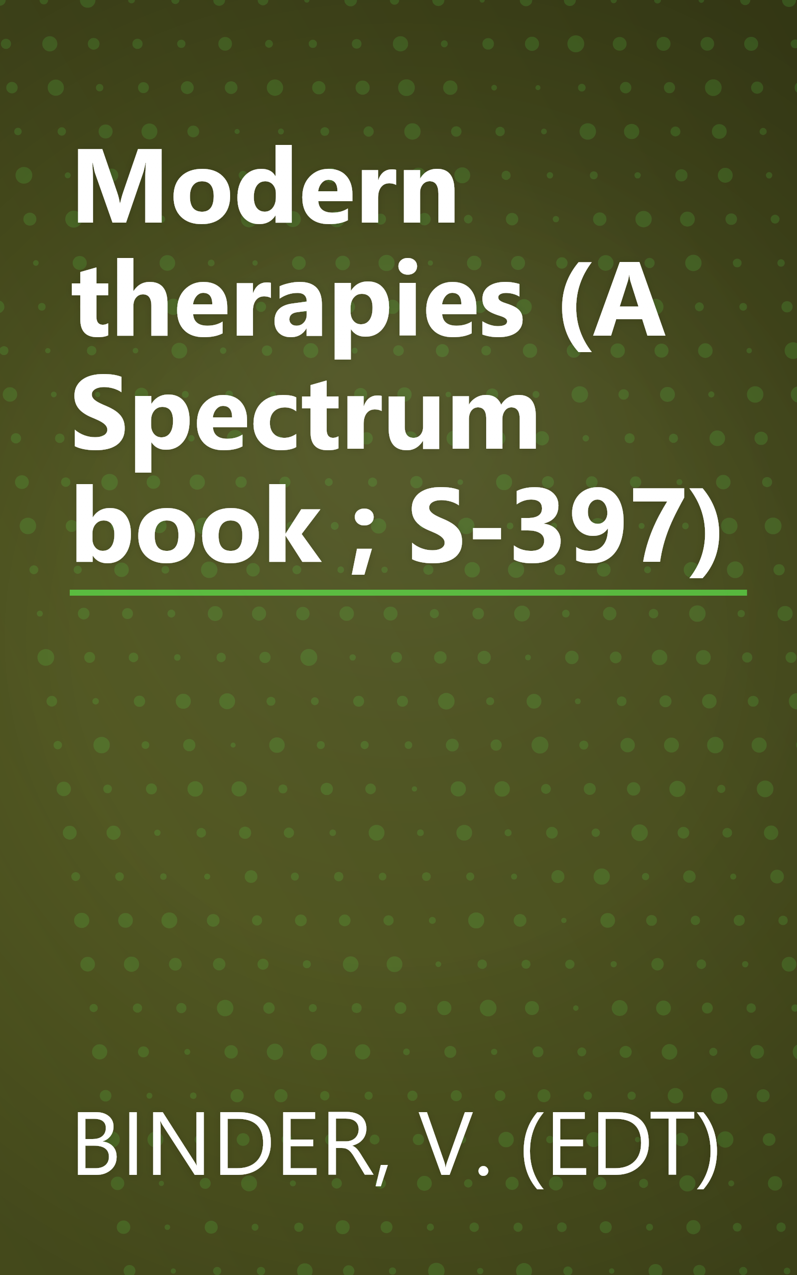 Modern therapies (A Spectrum book ; S-397) book cover