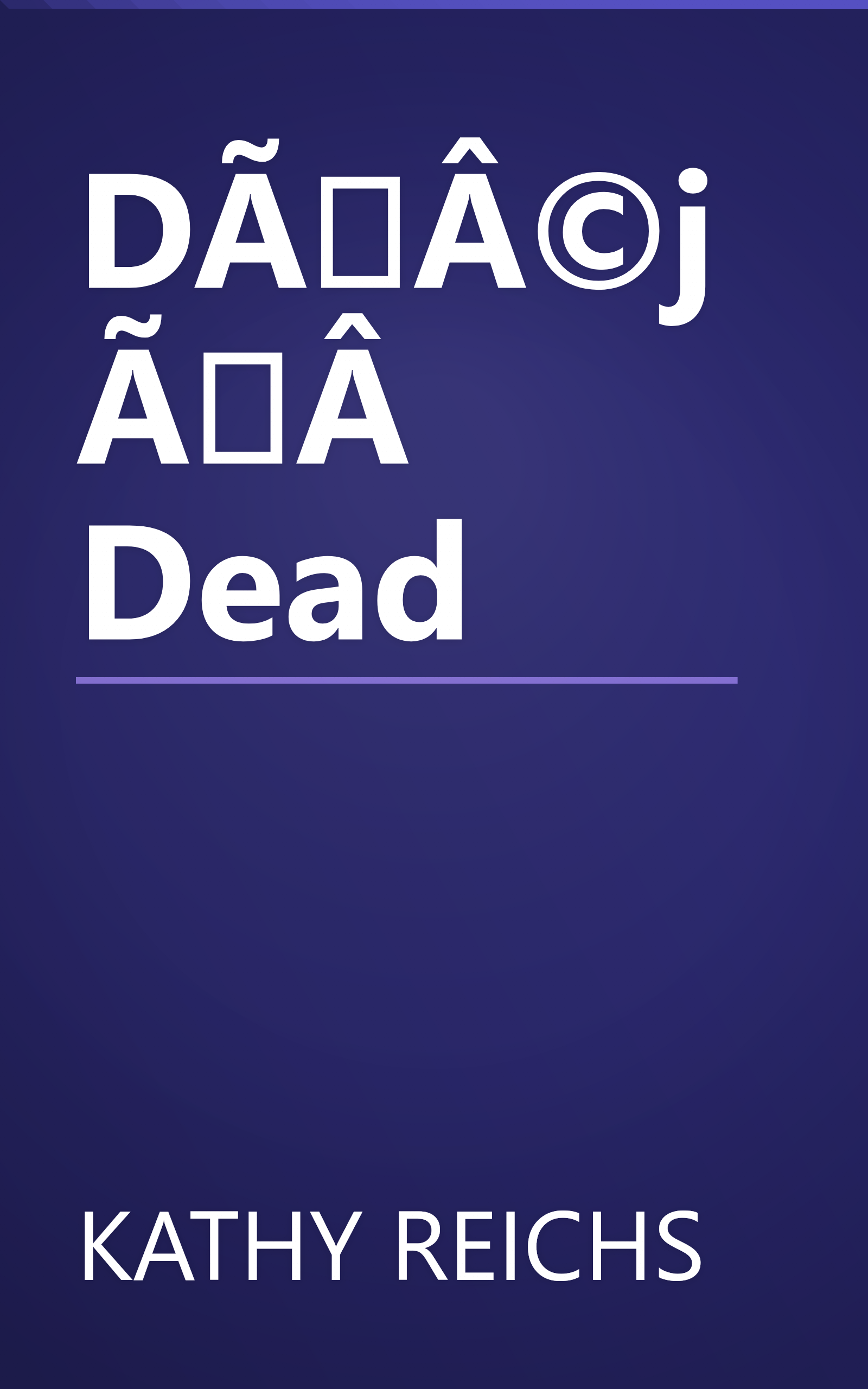 DÃÂ©jÃÂ  Dead book cover