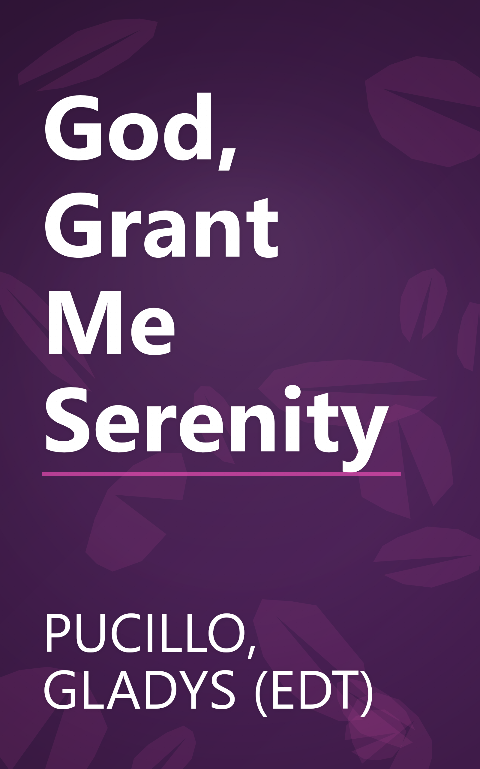 God, Grant Me Serenity book cover