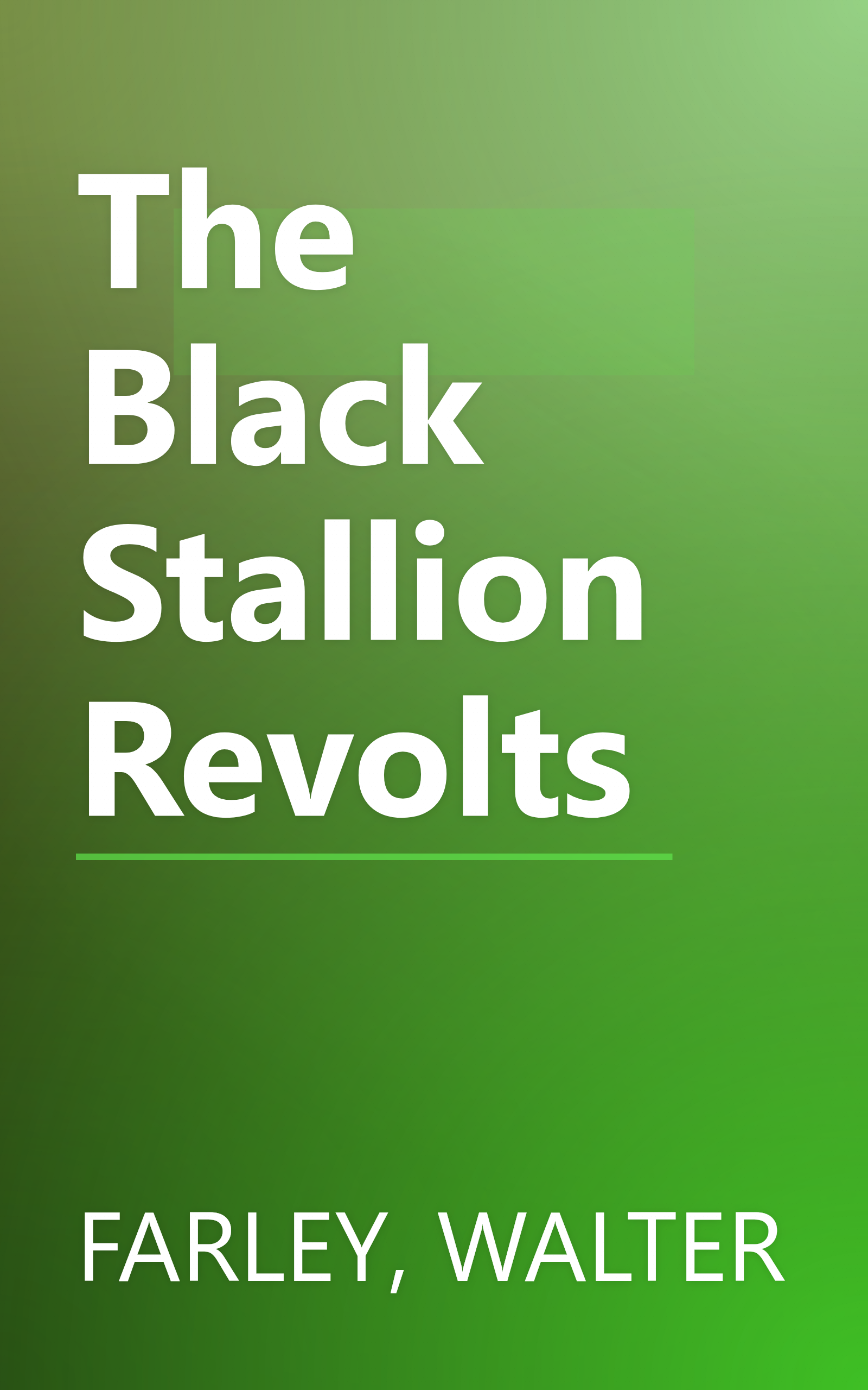 The Black Stallion Revolts book cover