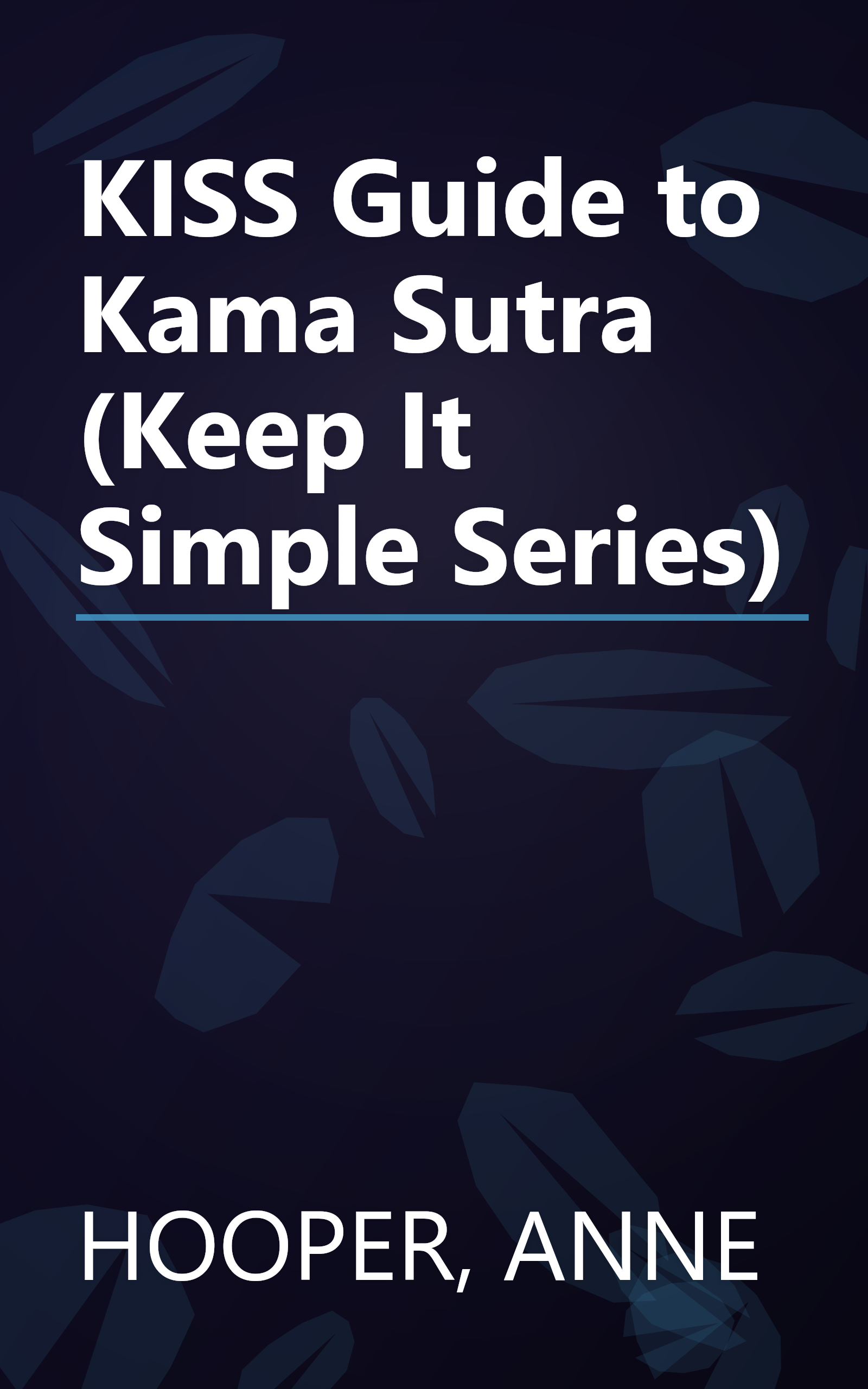 KISS Guide to Kama Sutra (Keep It Simple Series) book cover