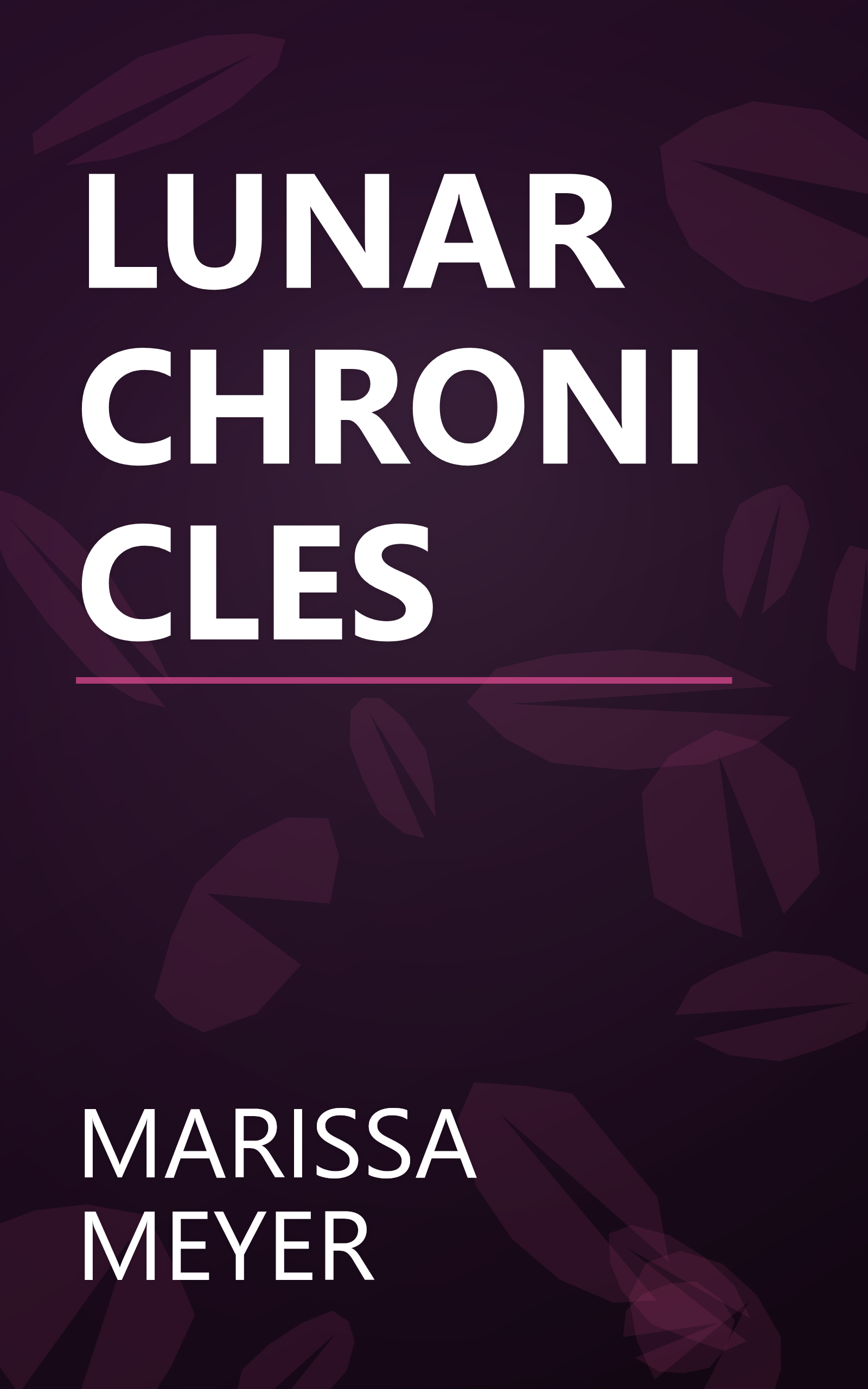 LUNAR CHRONICLES book cover