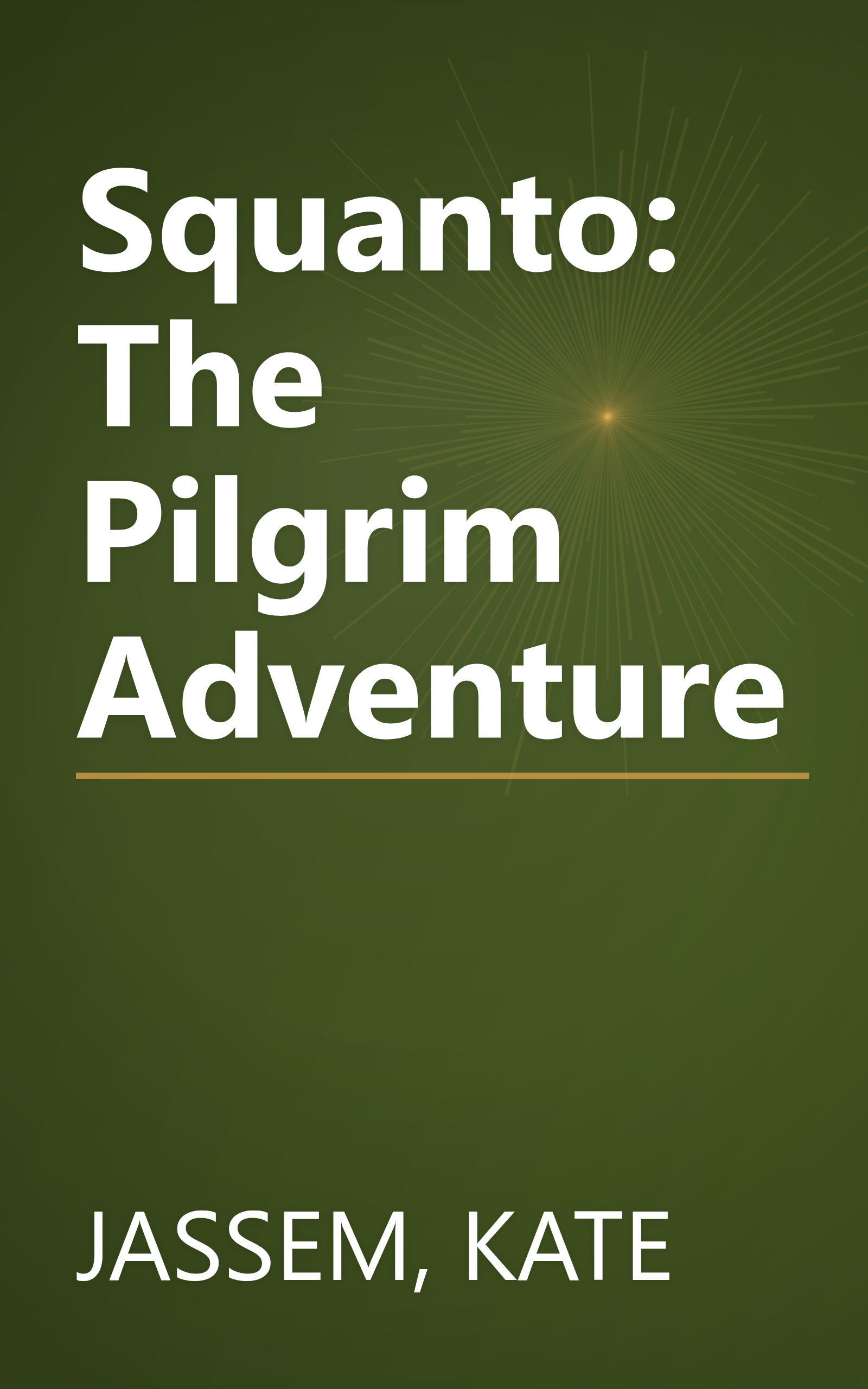 Squanto: The Pilgrim Adventure book cover