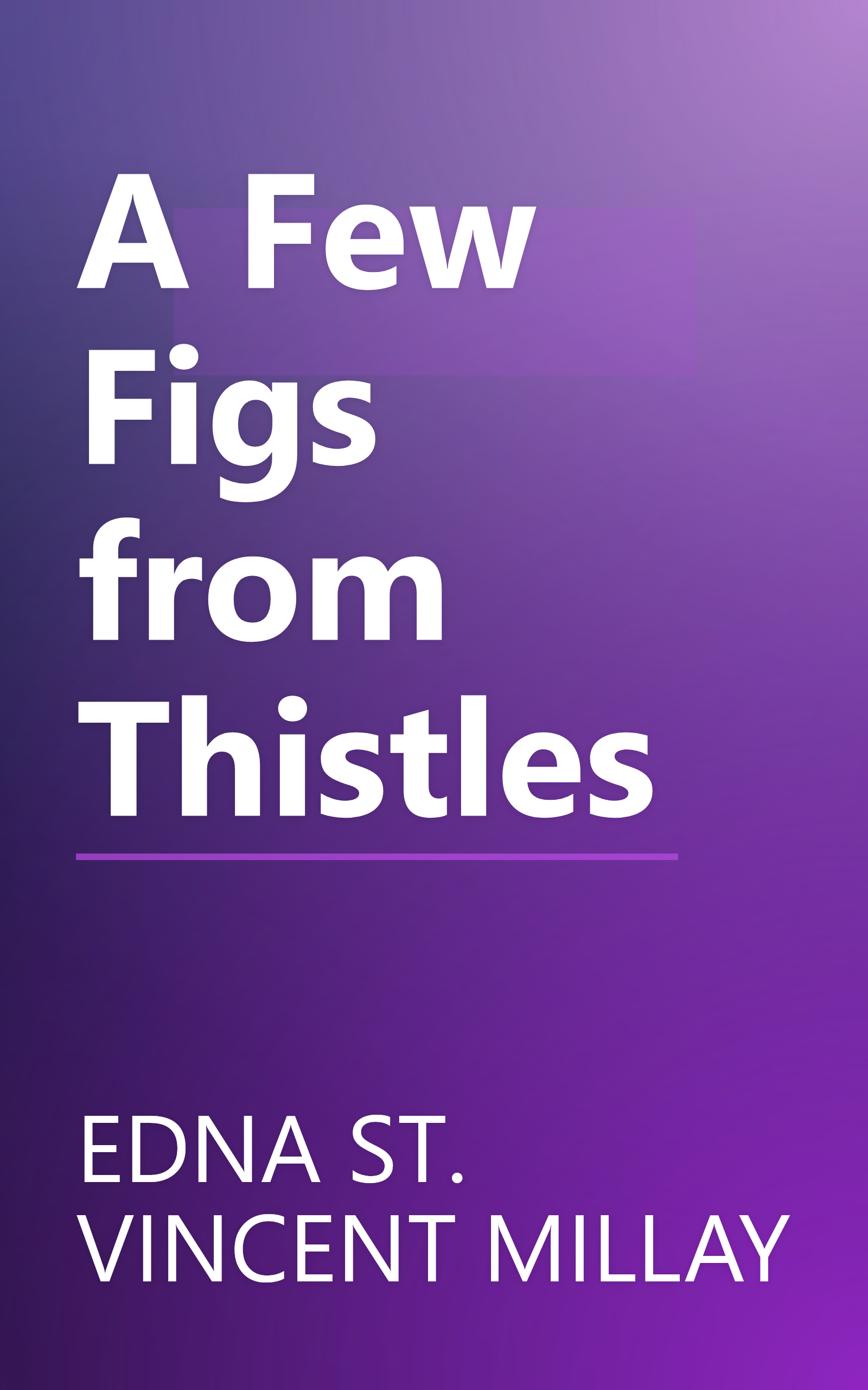 A Few Figs from Thistles book cover