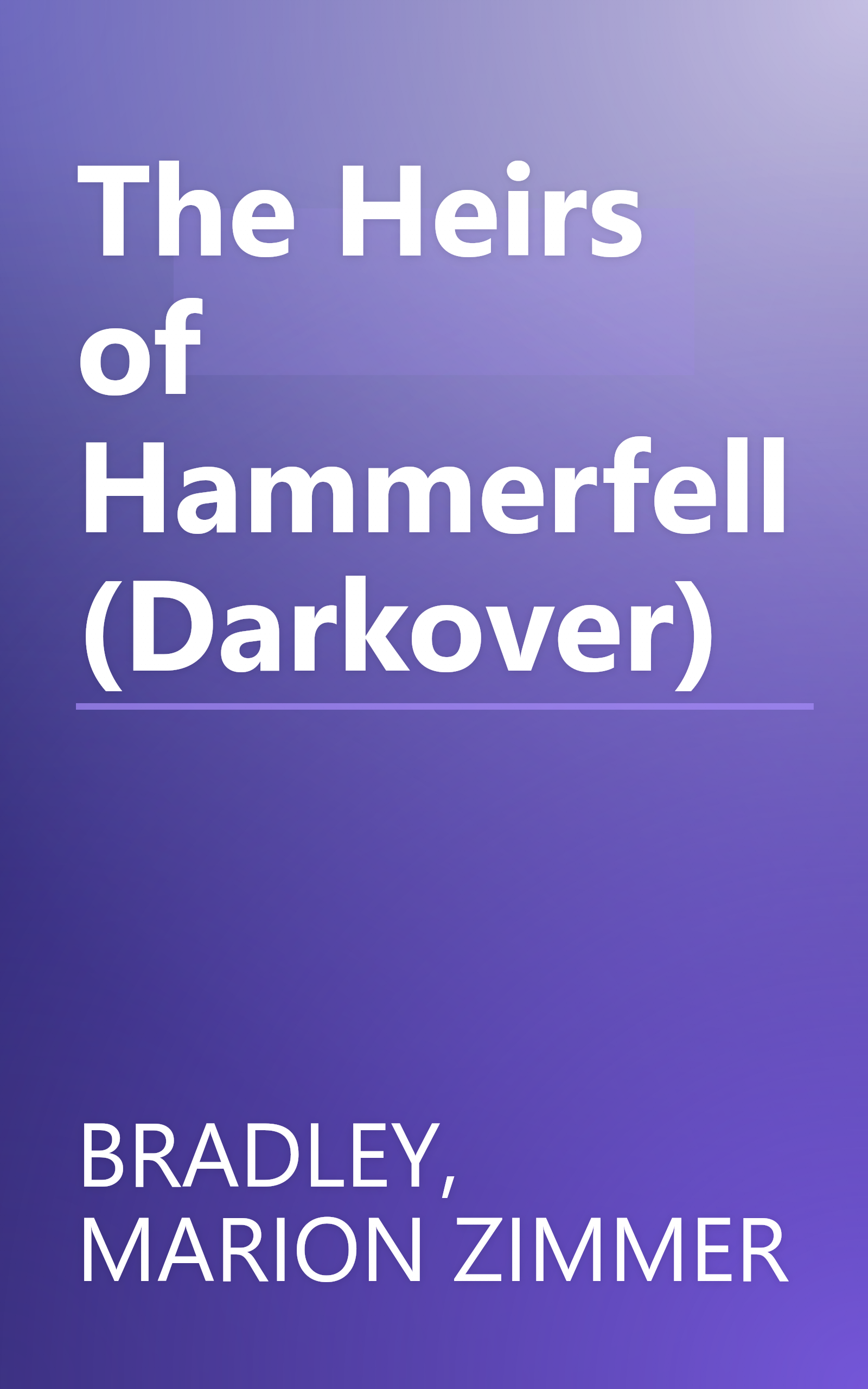 The Heirs of Hammerfell (Darkover) book cover