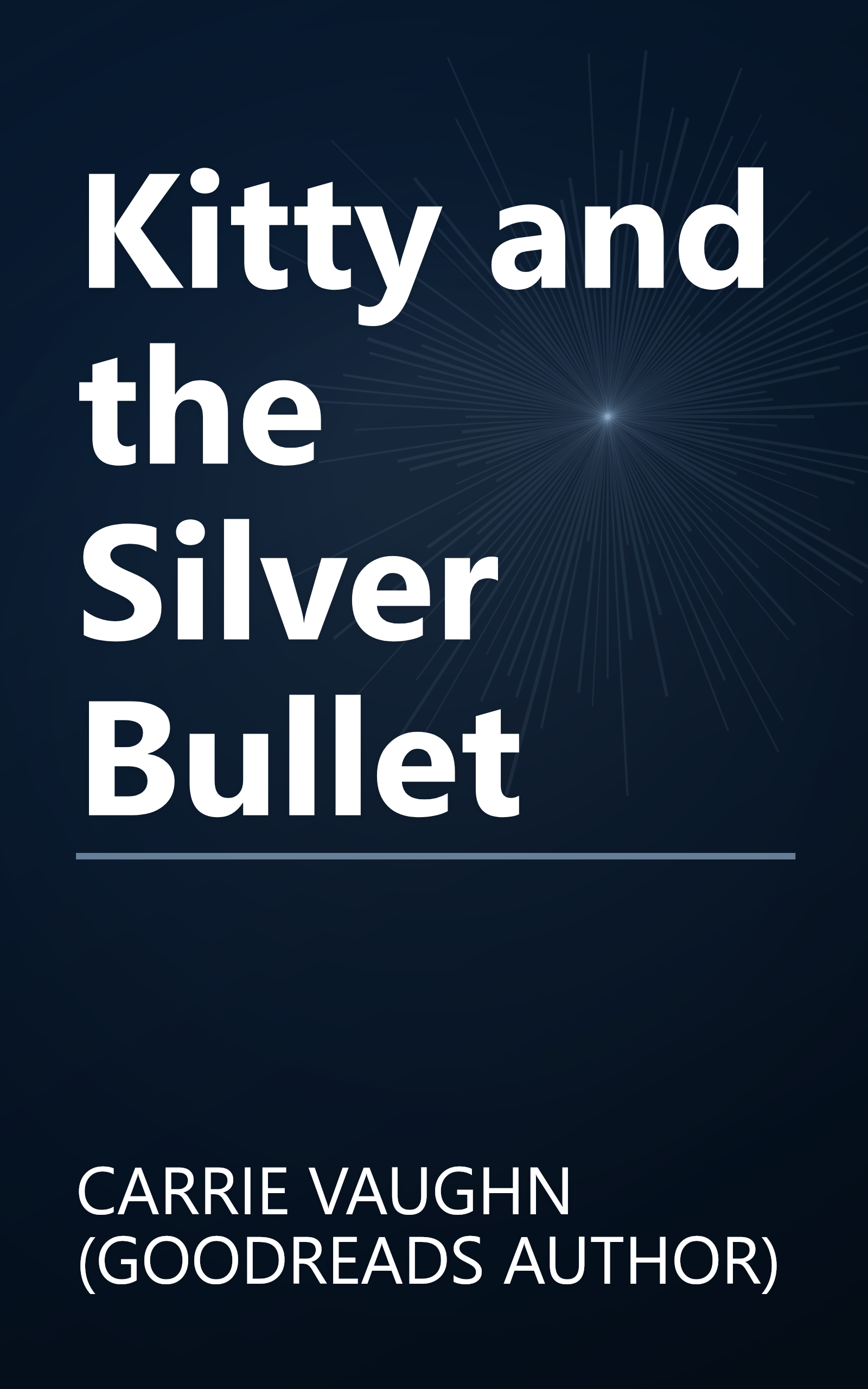Kitty and the Silver Bullet book cover