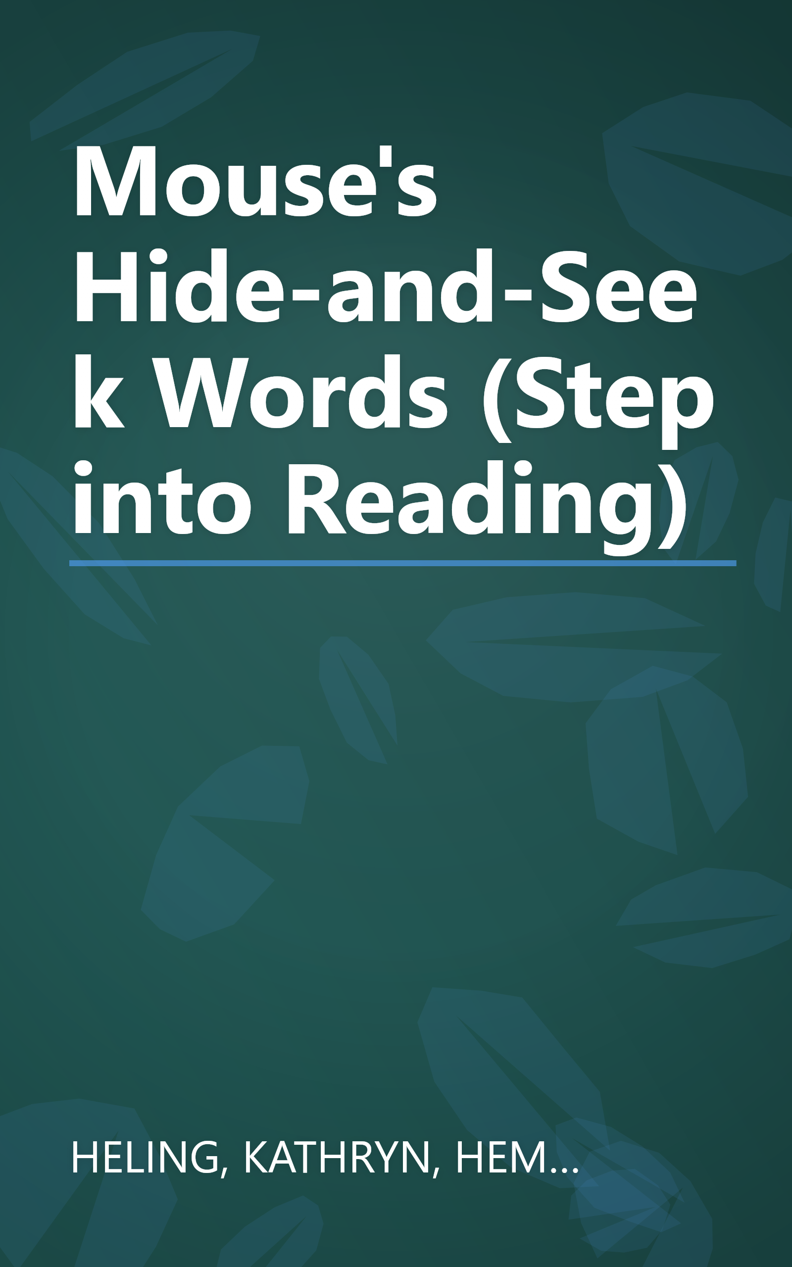 Mouse's Hide-and-Seek Words (Step into Reading) book cover