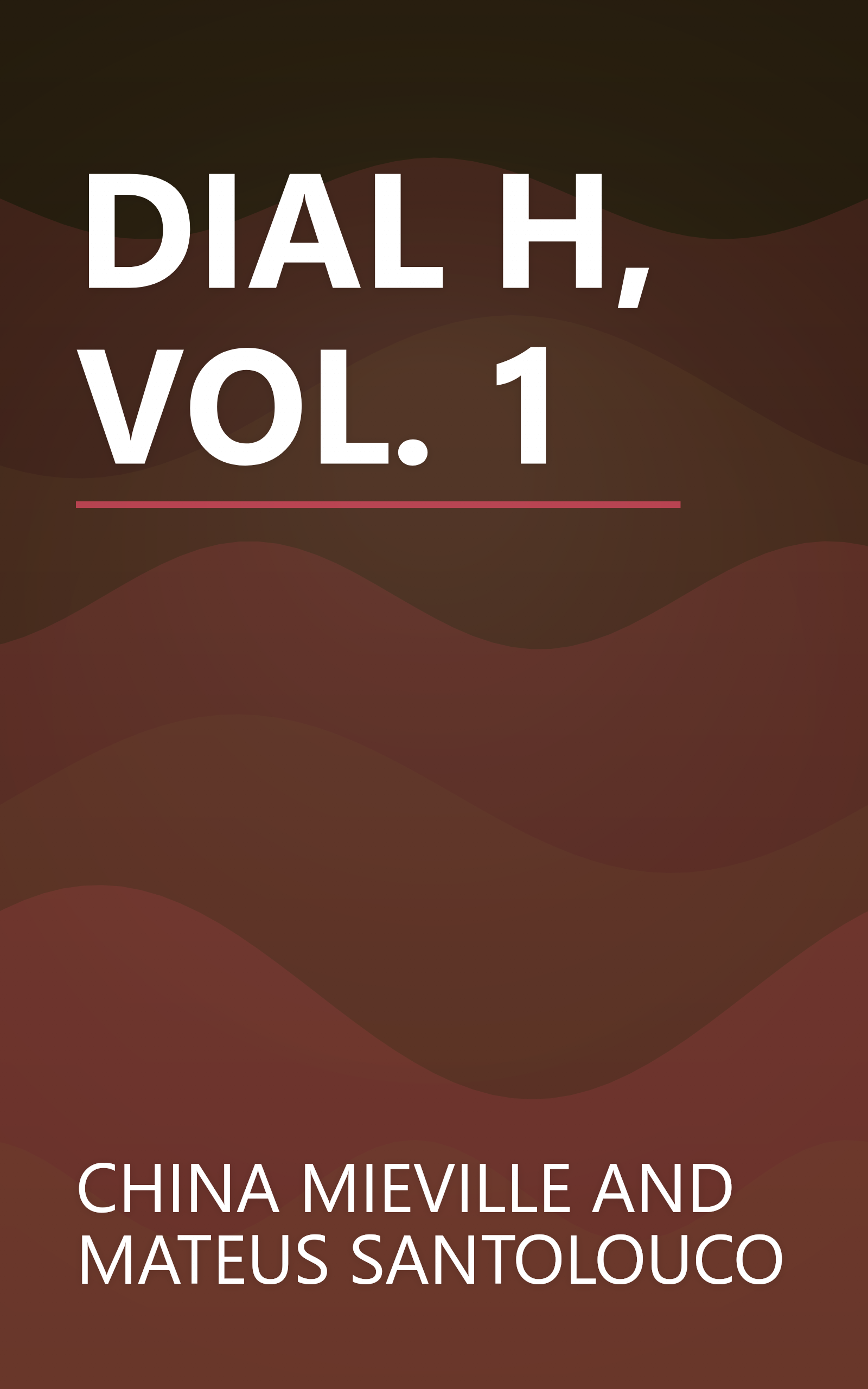 DIAL H, VOL. 1 book cover