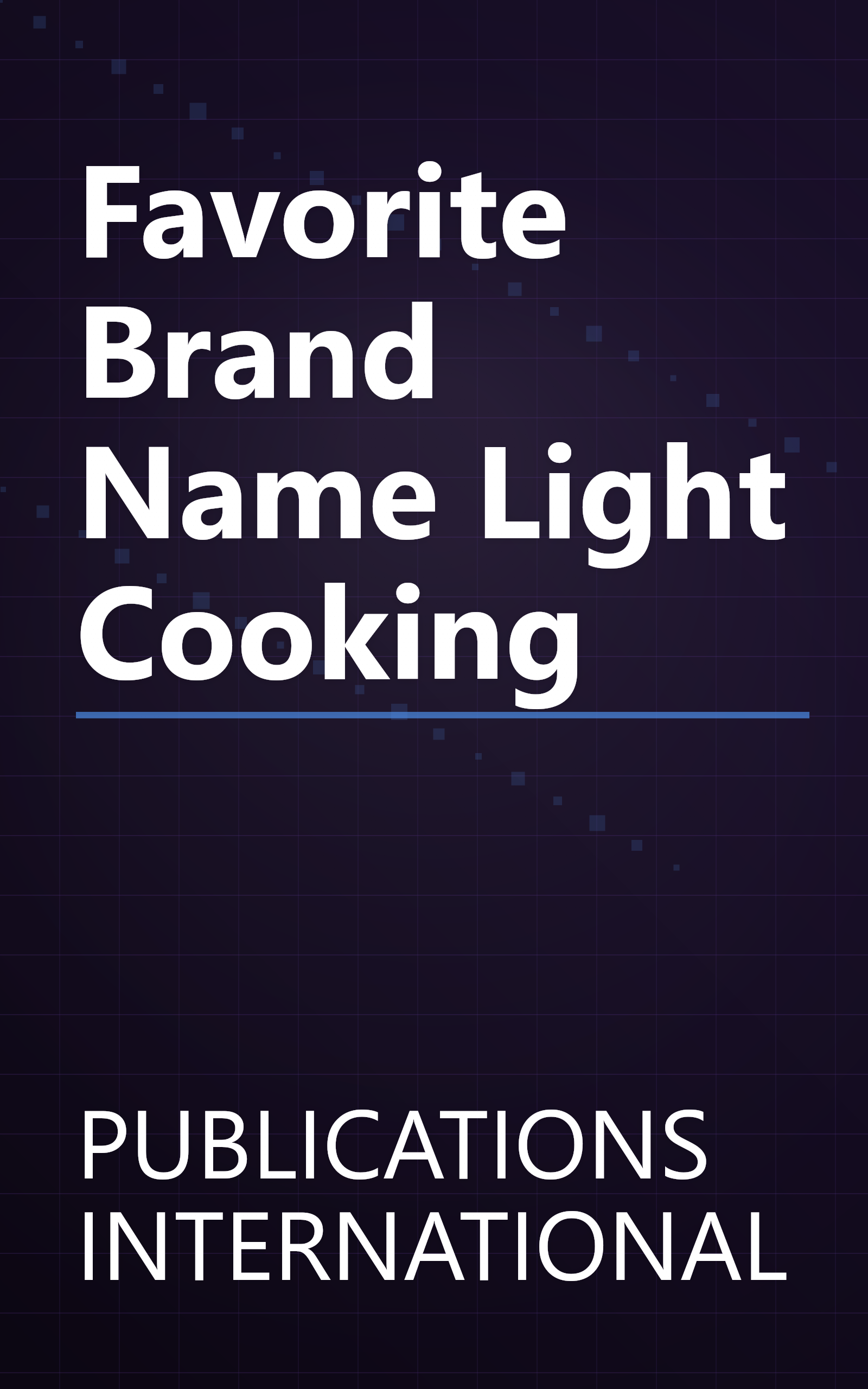 Favorite Brand Name Light Cooking book cover
