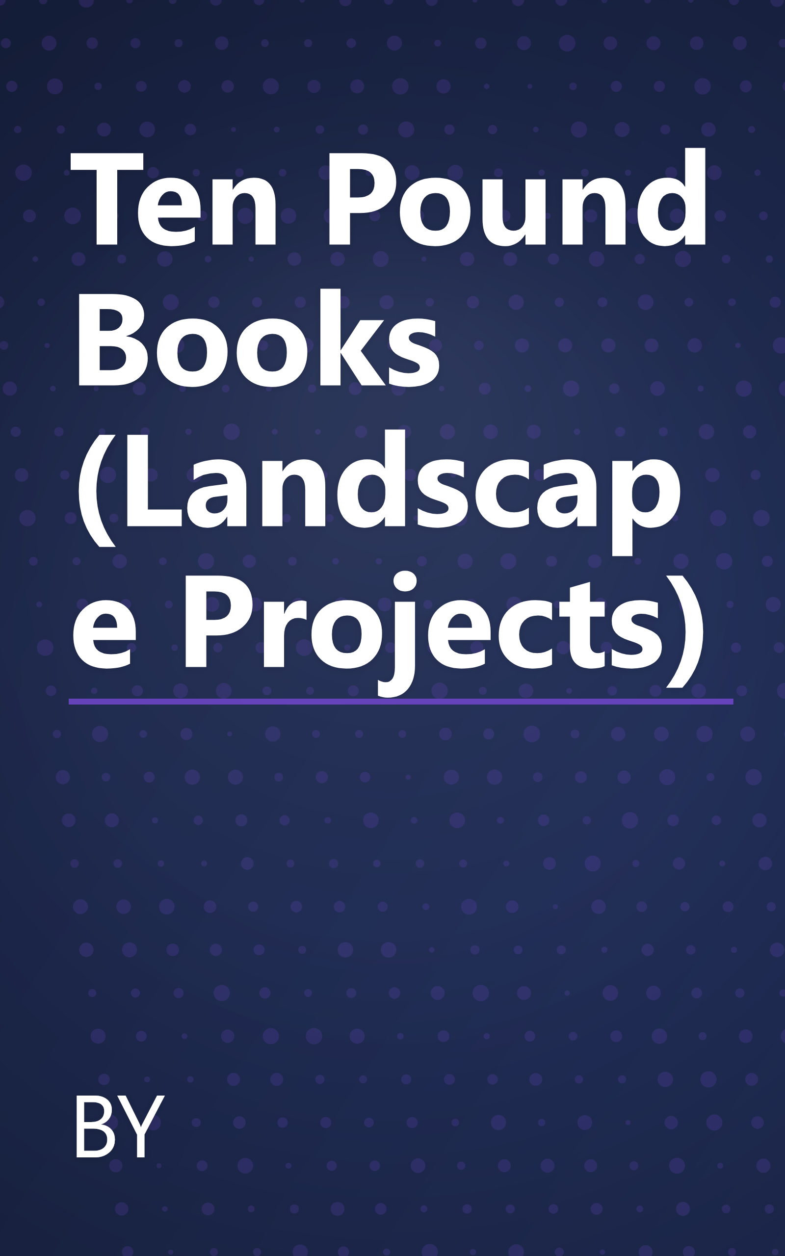 Ten Pound Books (Landscape Projects) book cover