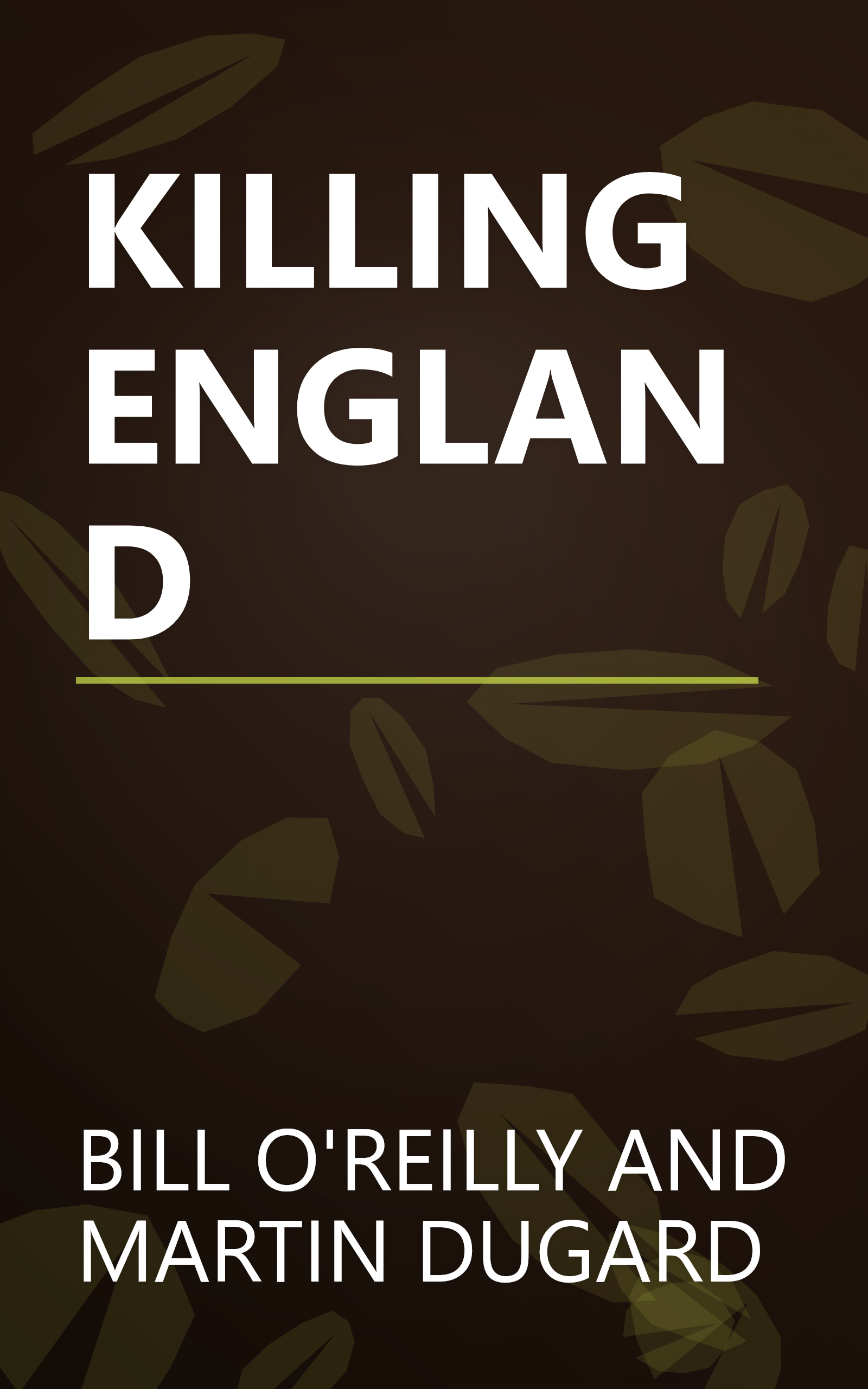 KILLING ENGLAND book cover