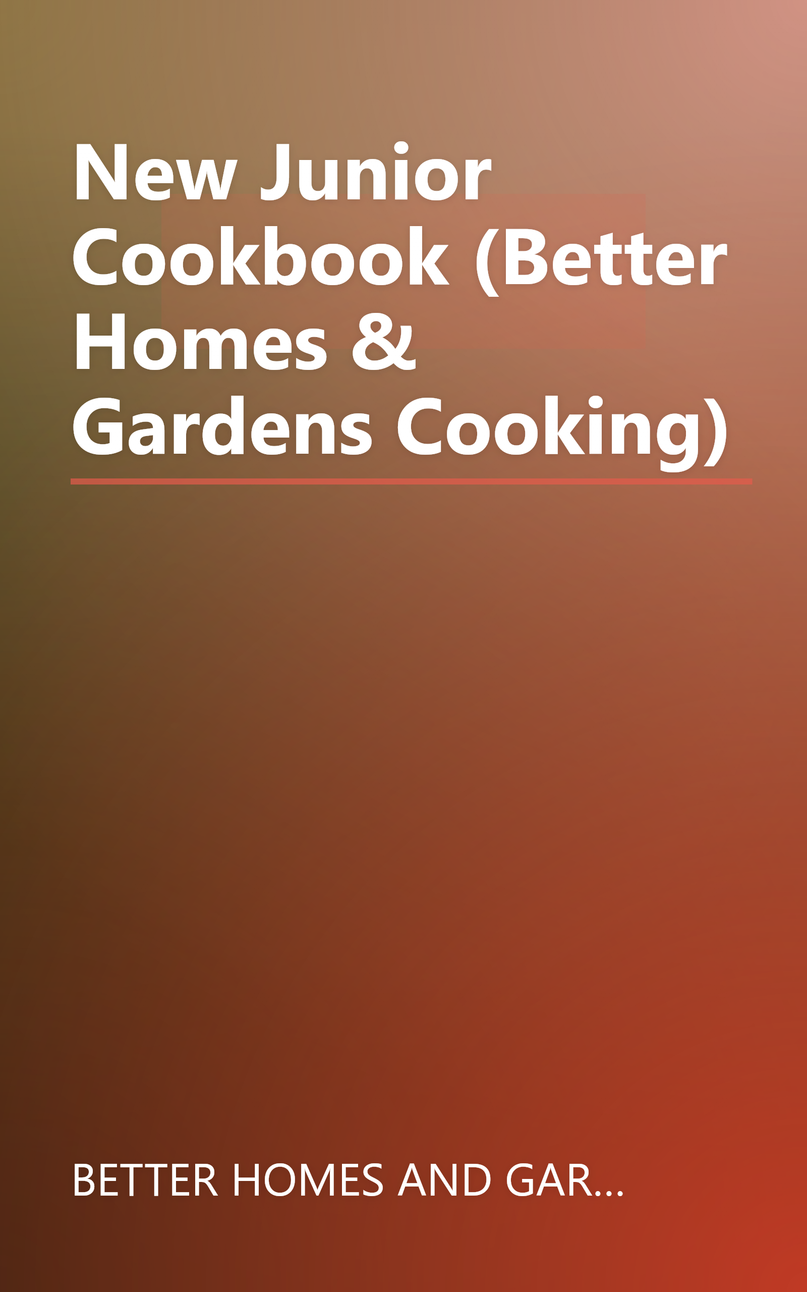 New Junior Cookbook (Better Homes & Gardens Cooking) book cover