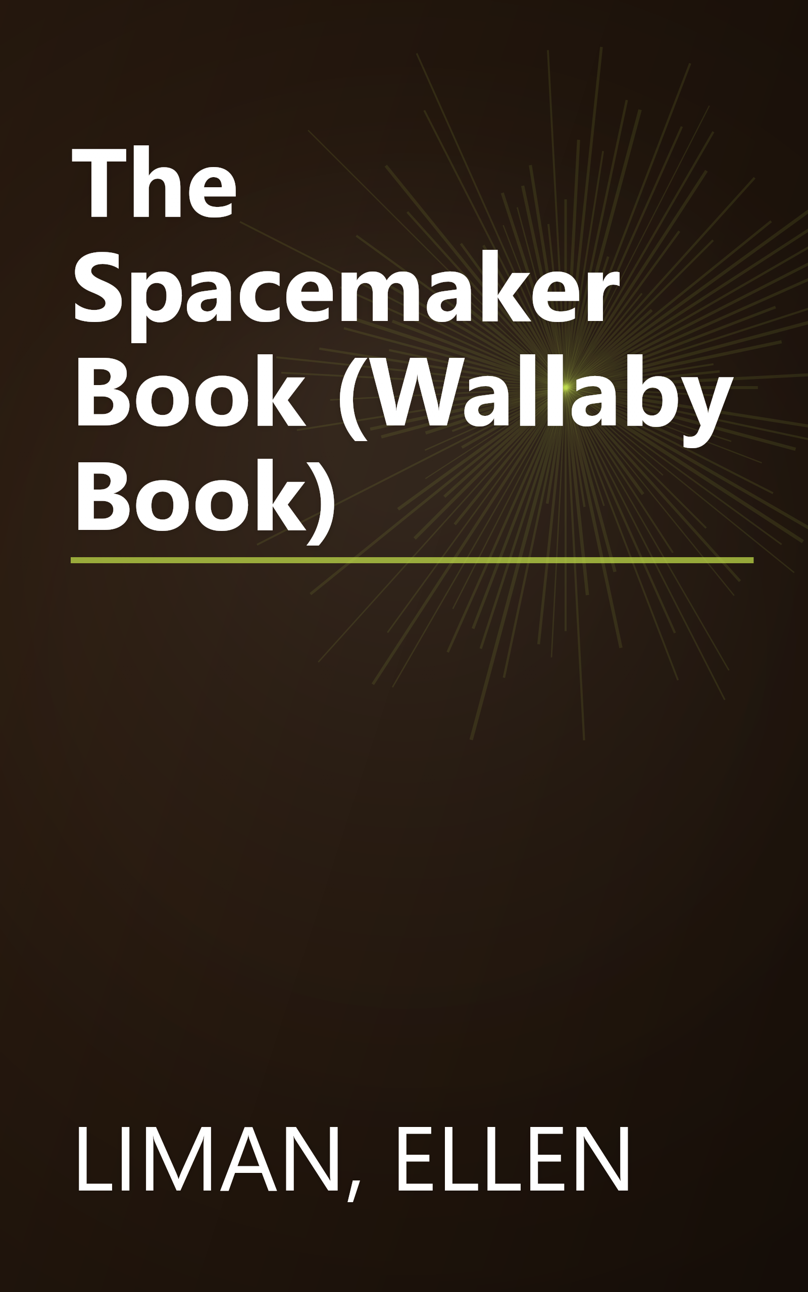 The Spacemaker Book (Wallaby Book) book cover