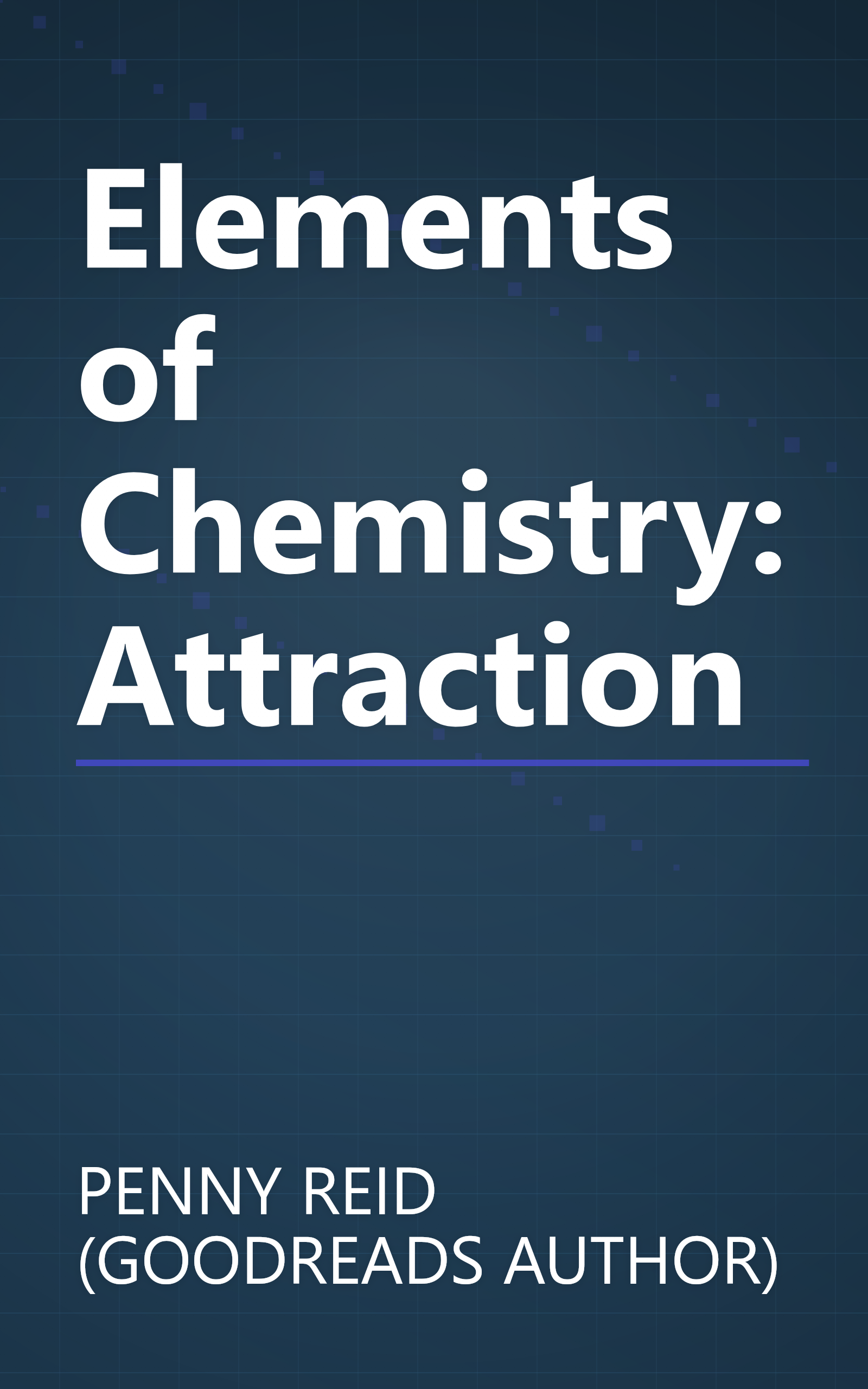 Elements of Chemistry: Attraction book cover