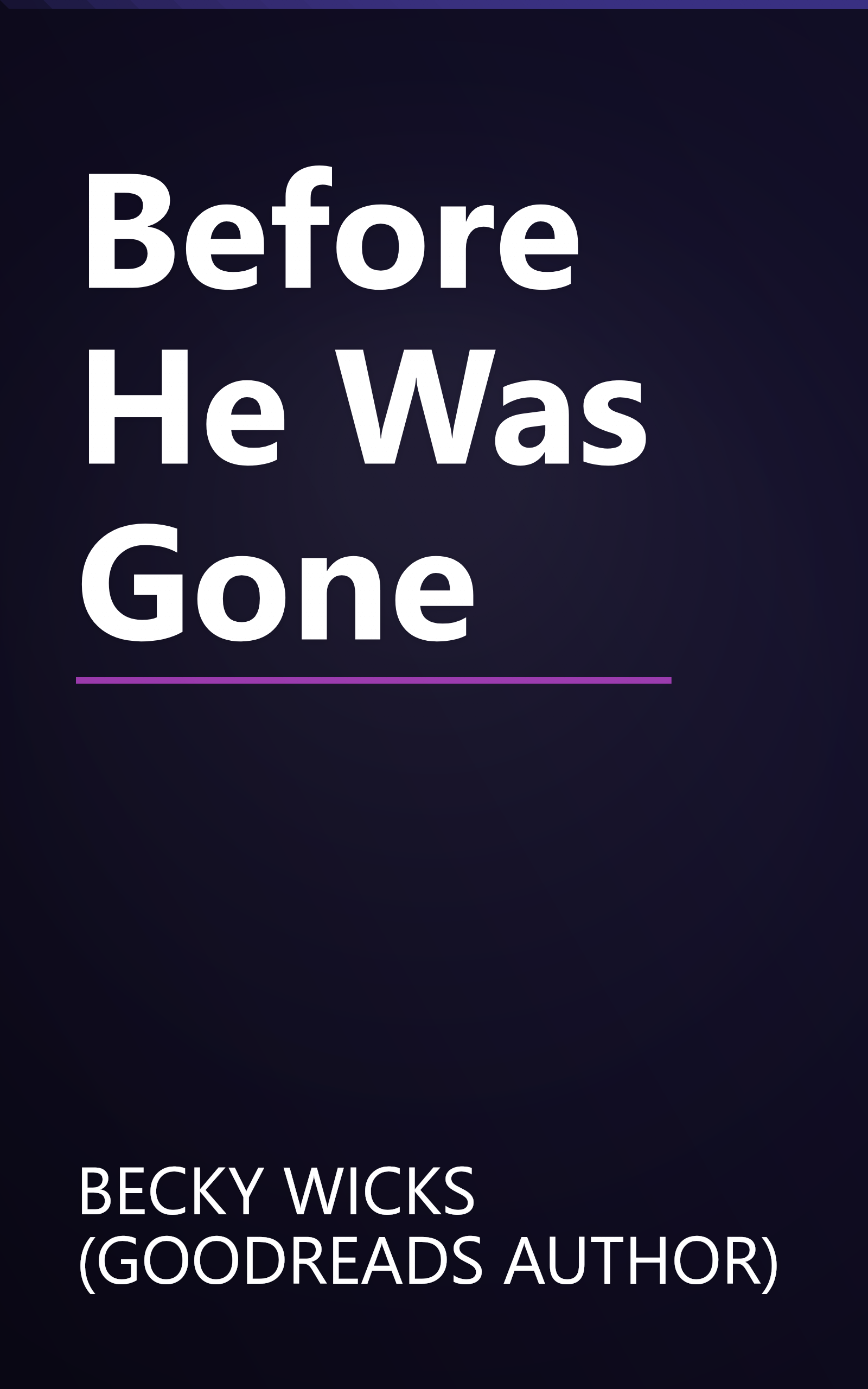 Before He Was Gone book cover