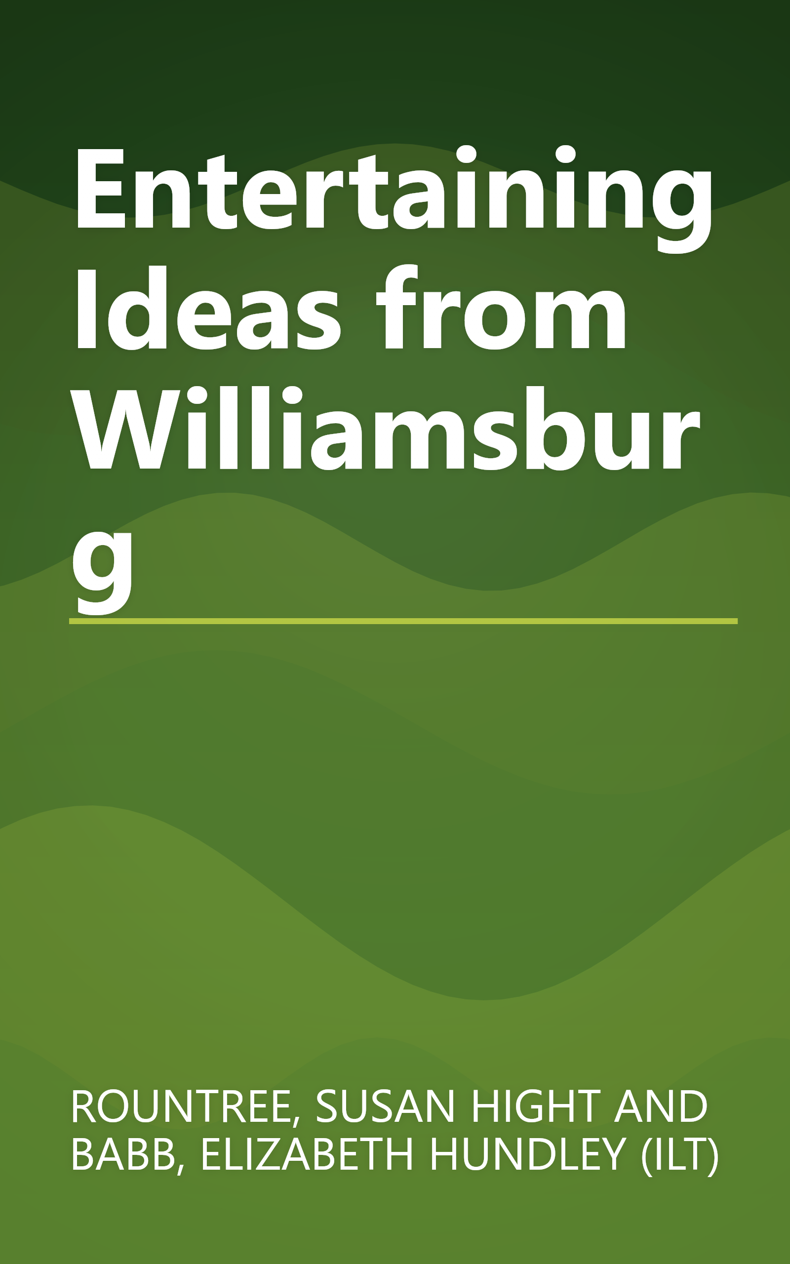 Entertaining Ideas from Williamsburg book cover