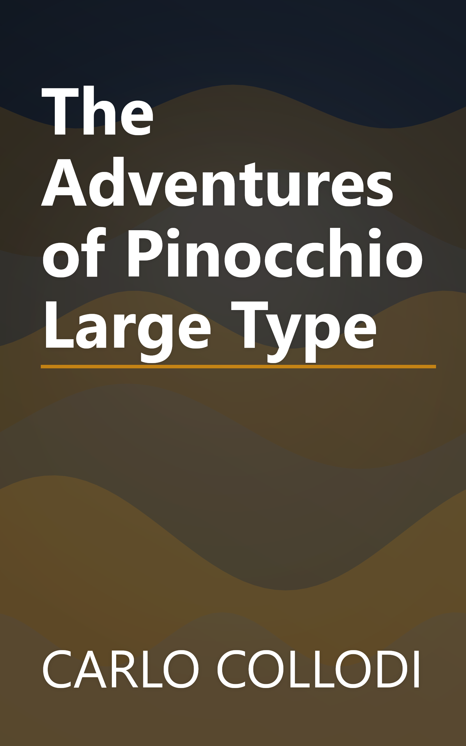 The Adventures of Pinocchio Large Type book cover