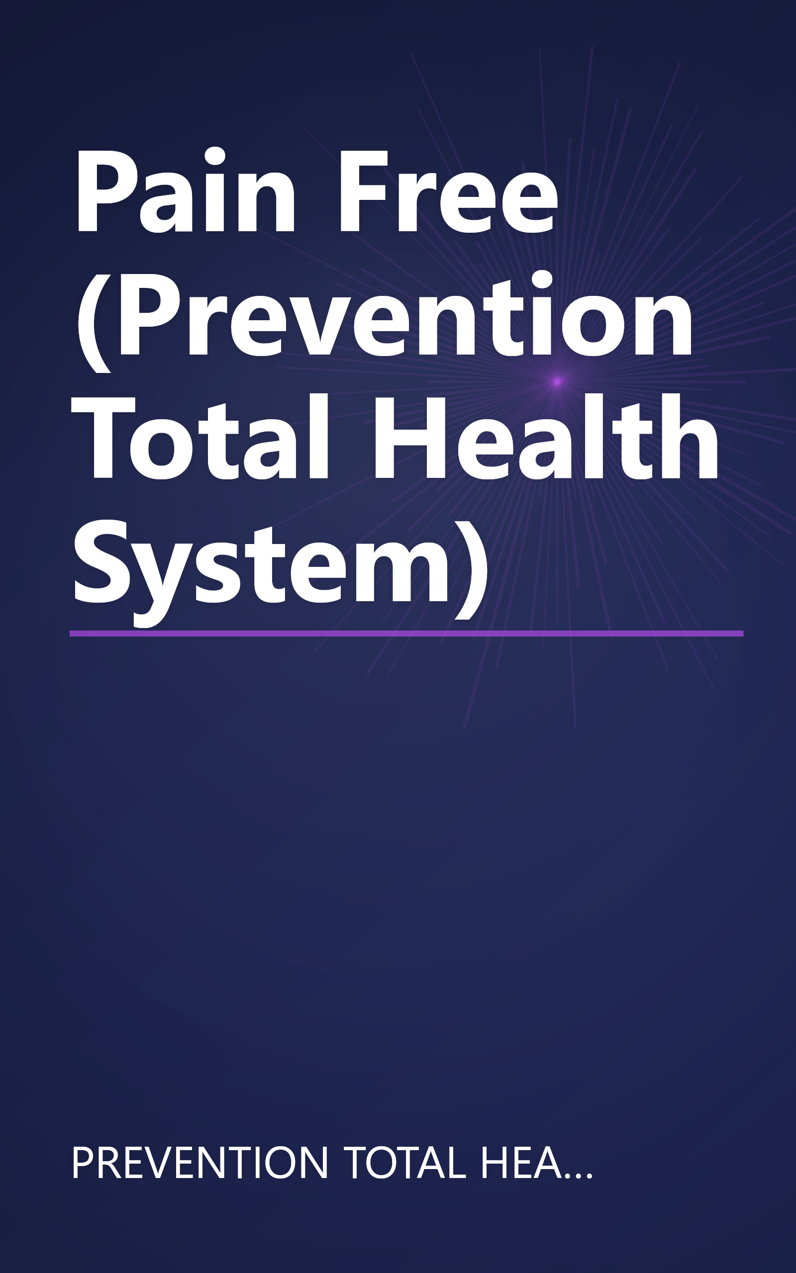 Pain Free (Prevention Total Health System) book cover