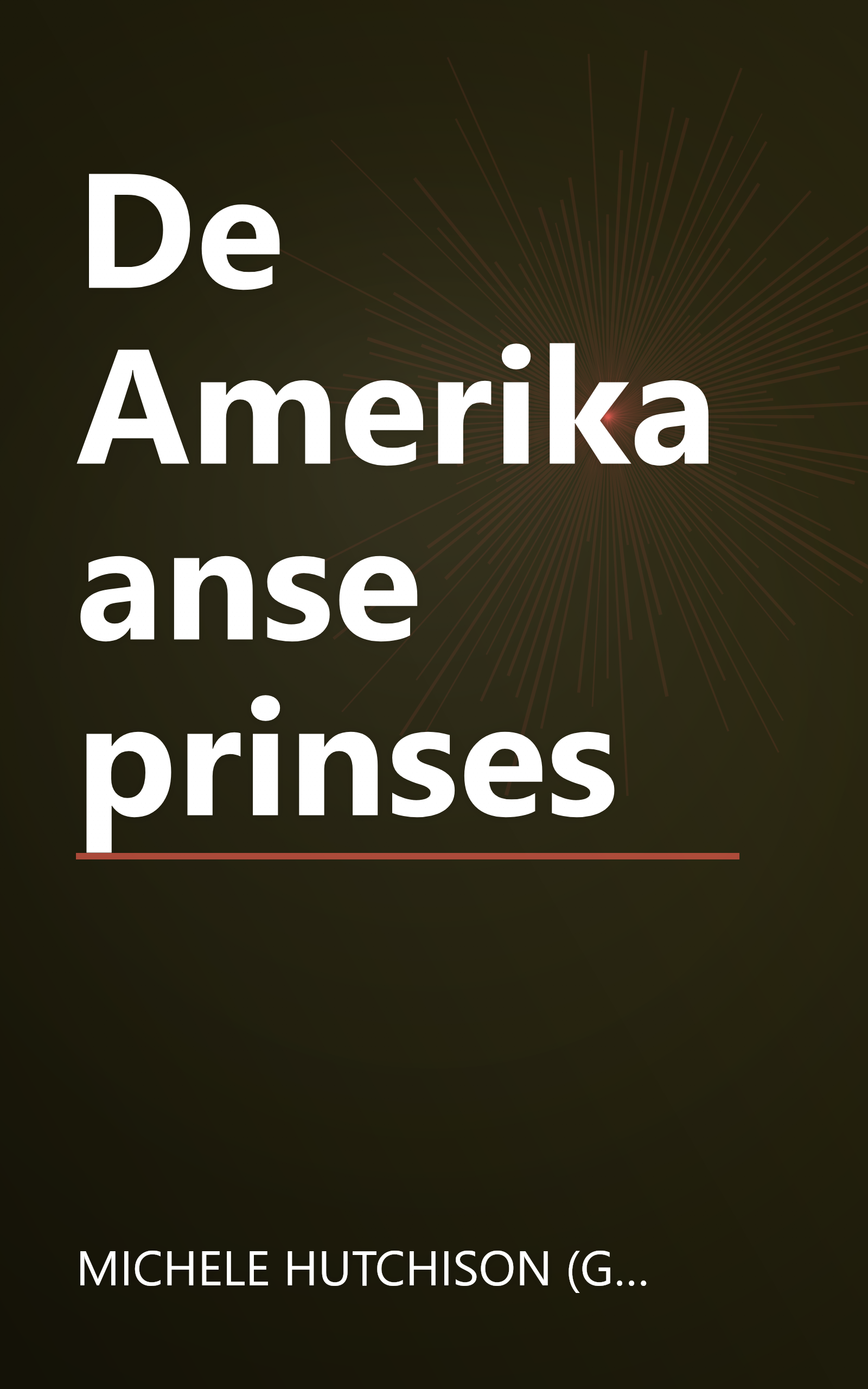 De Amerikaanse prinses book cover