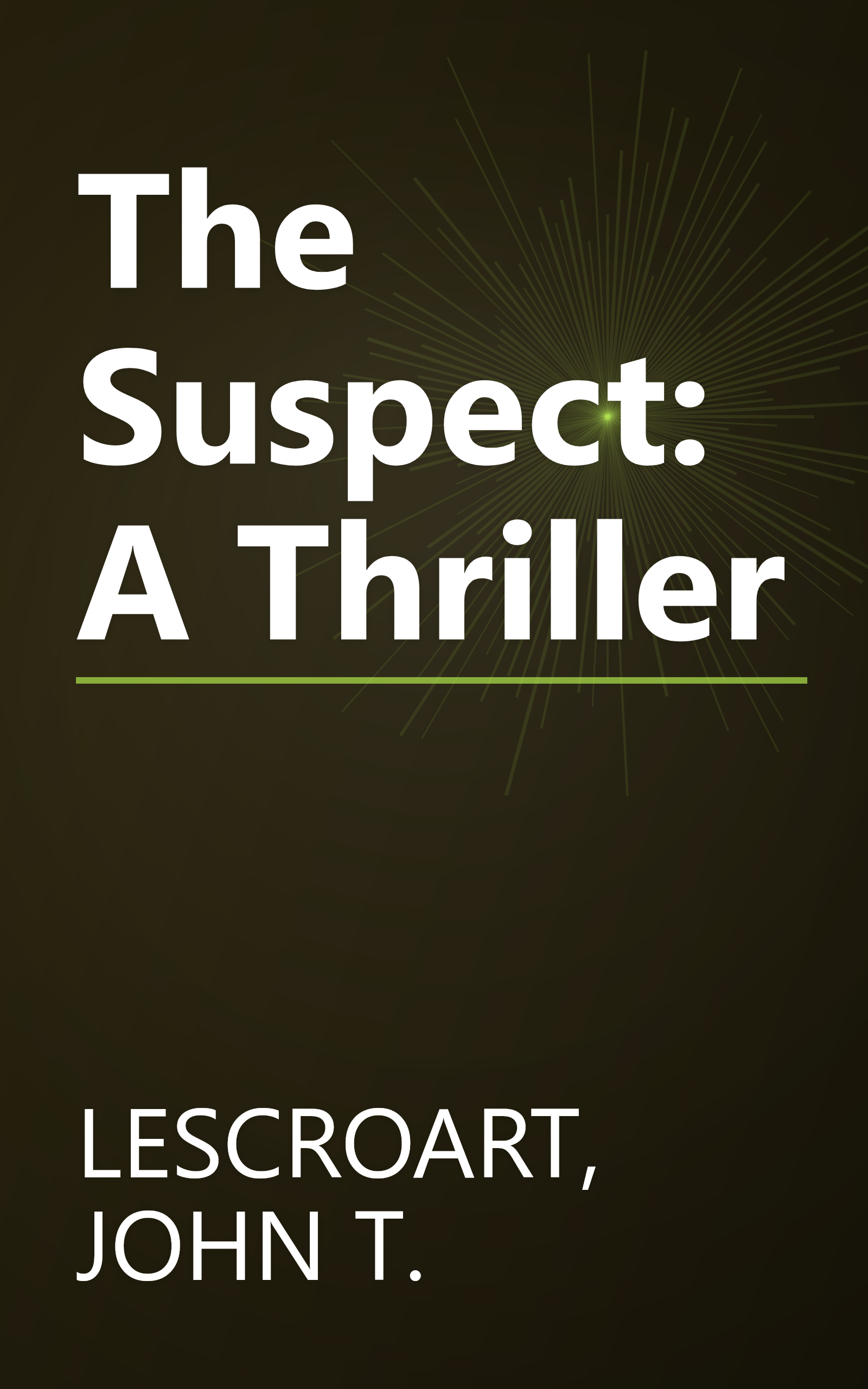 The Suspect: A Thriller book cover