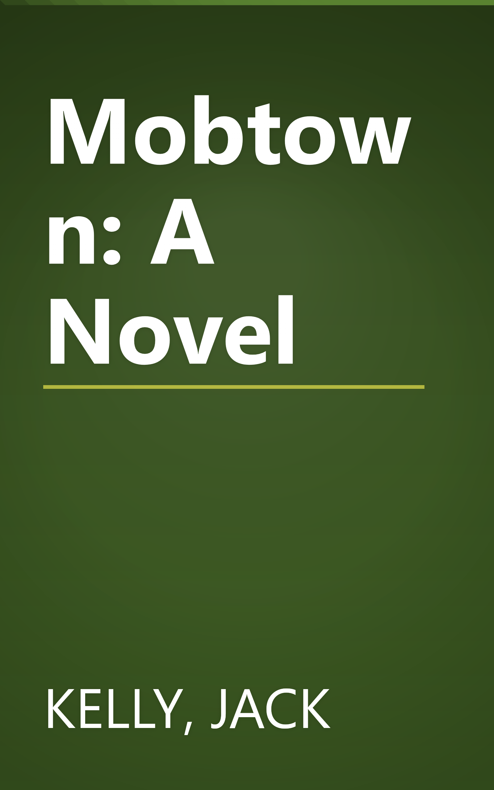 Mobtown: A Novel book cover
