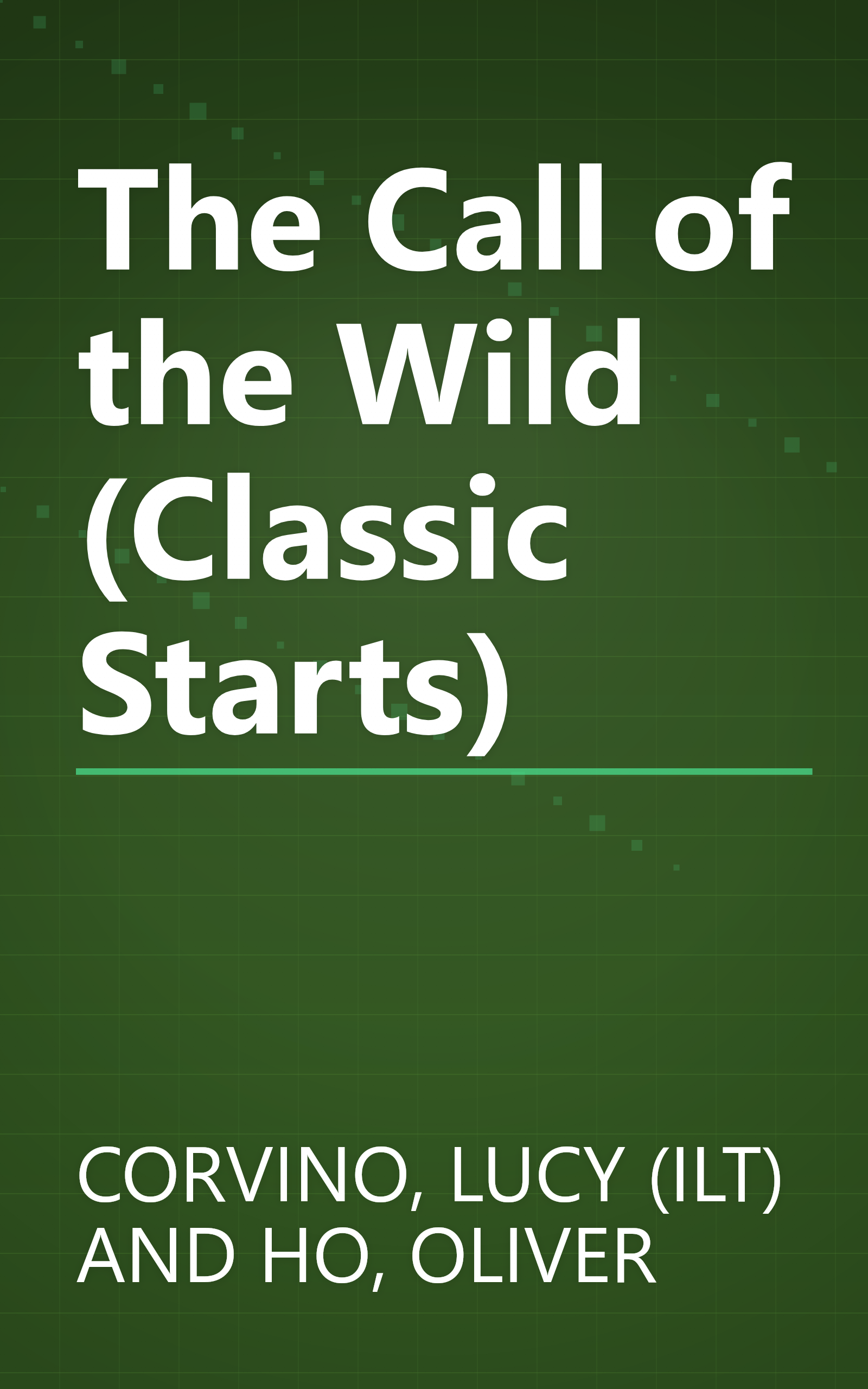 The Call of the Wild (Classic Starts) book cover