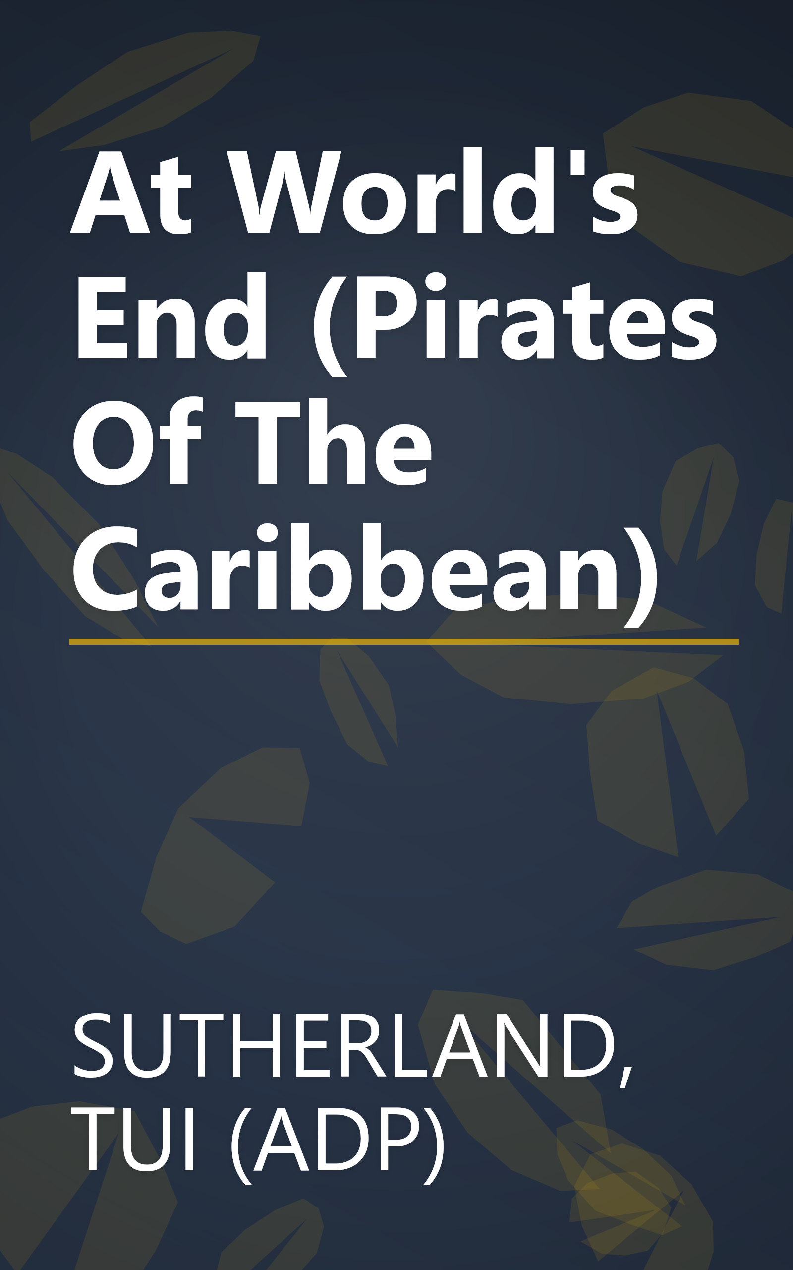 At World's End (Pirates Of The Caribbean) book cover