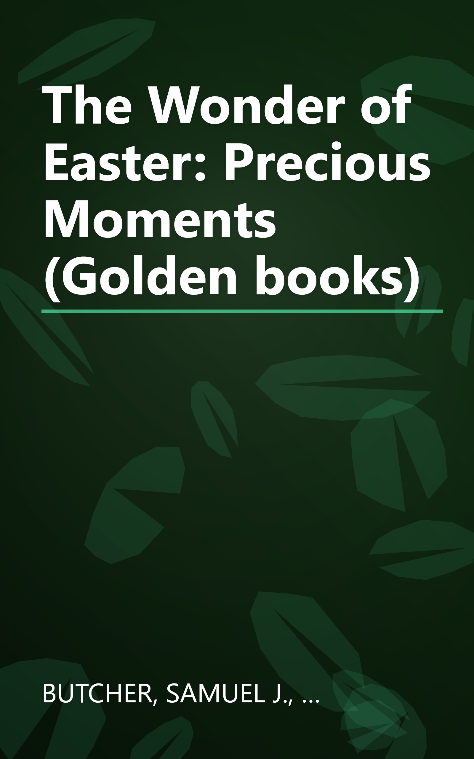 The Wonder of Easter: Precious Moments (Golden books) book cover