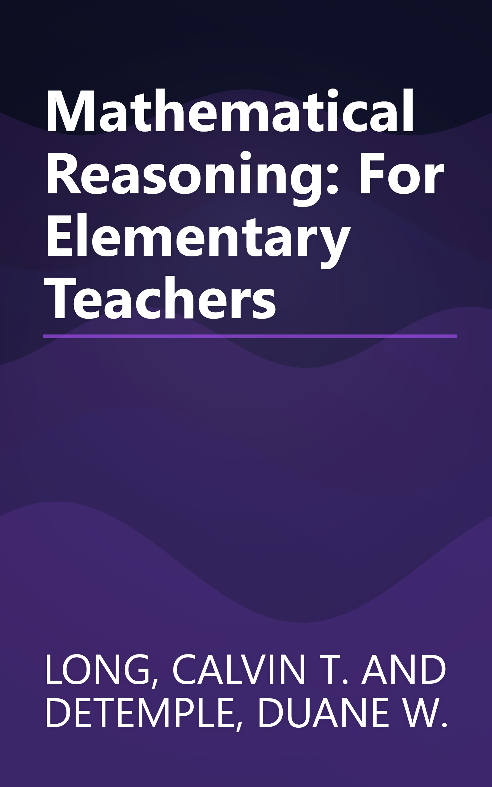 Mathematical Reasoning: For Elementary Teachers book cover