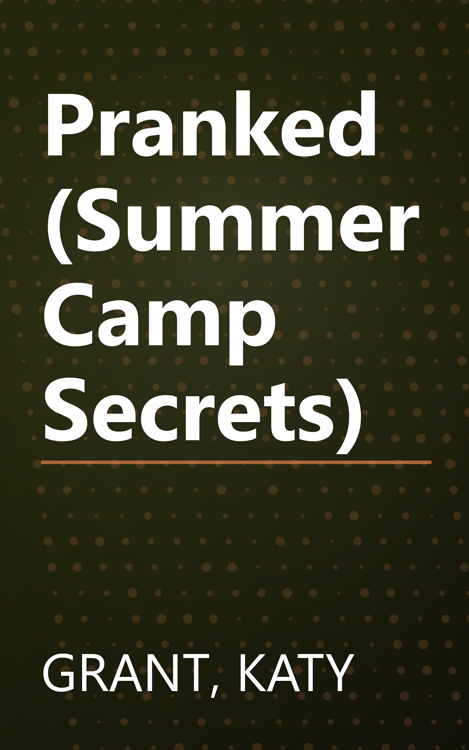 Pranked (Summer Camp Secrets) book cover