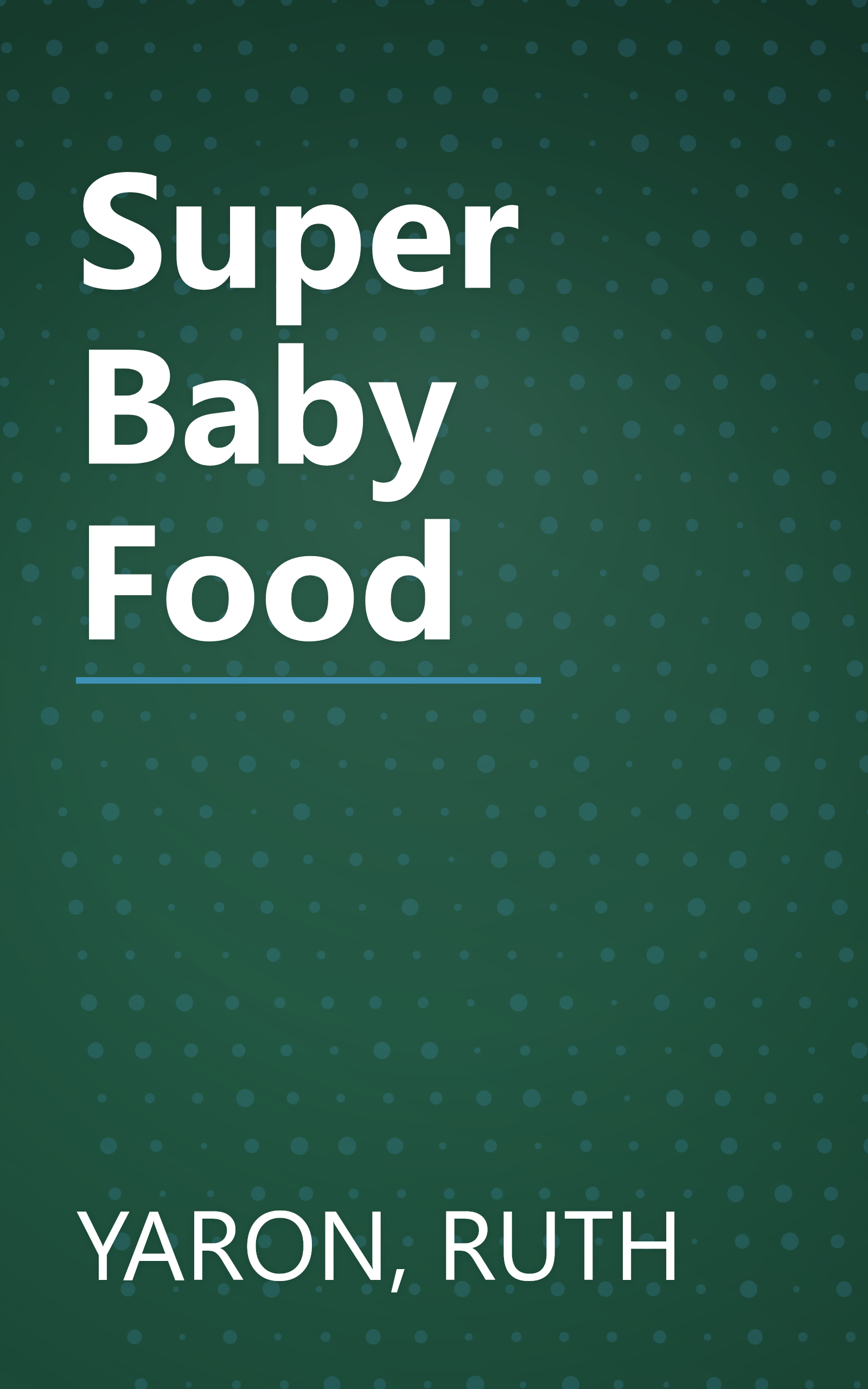 Super Baby Food book cover