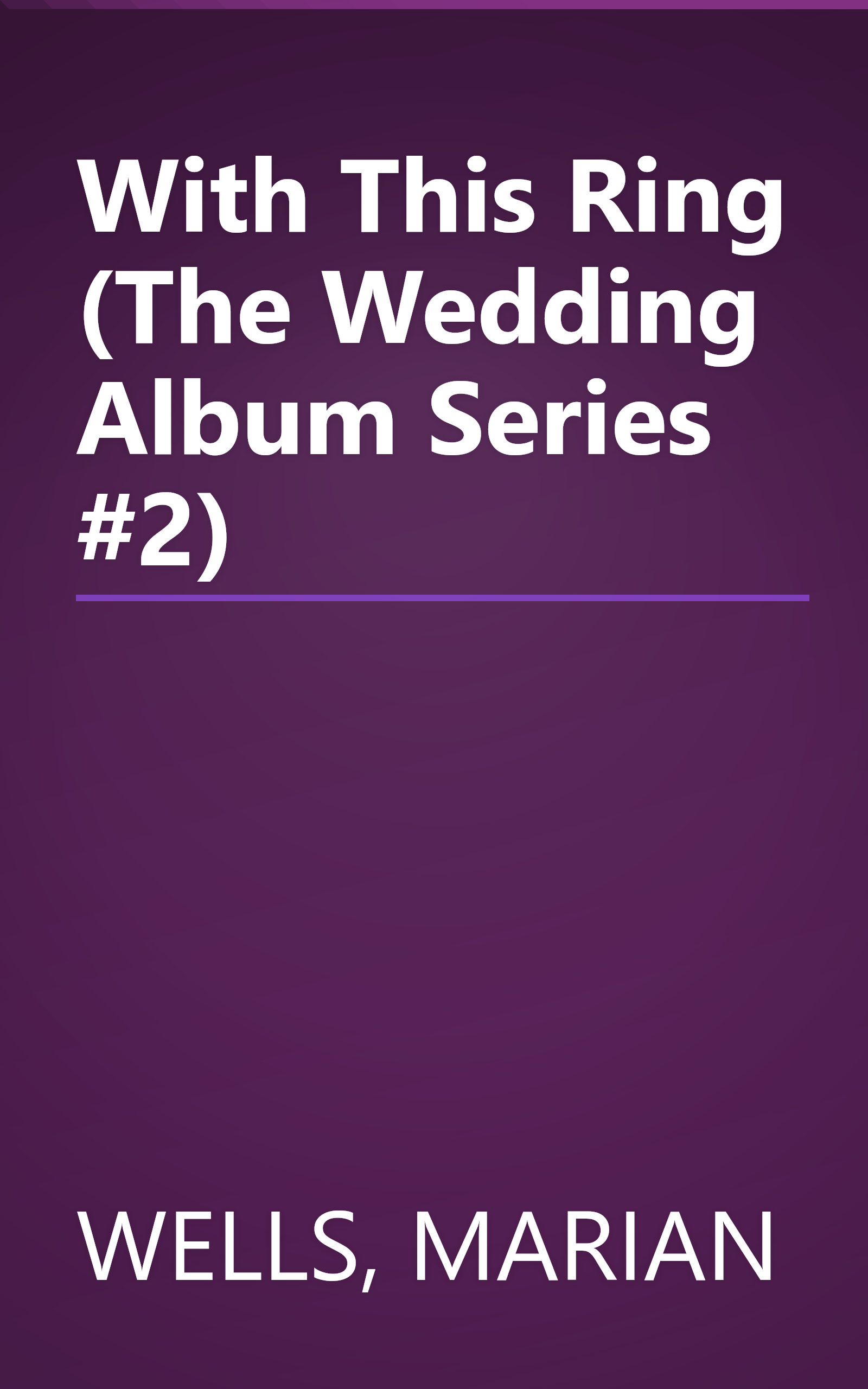 With This Ring (The Wedding Album Series #2) book cover