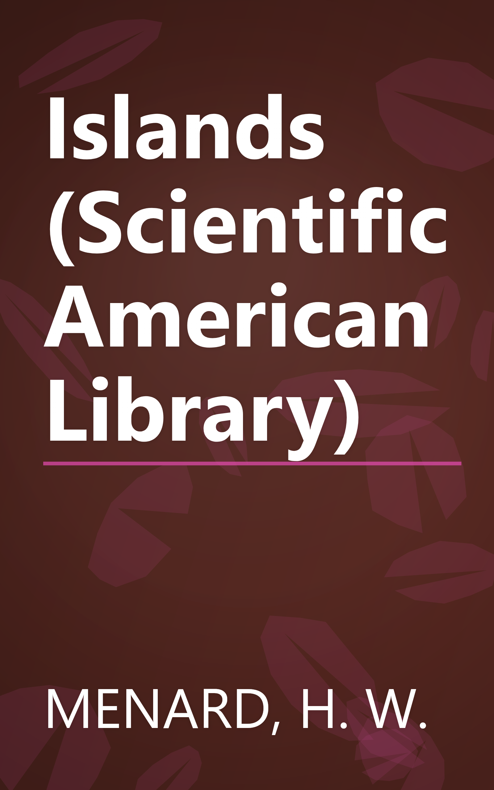 Islands (Scientific American Library) book cover