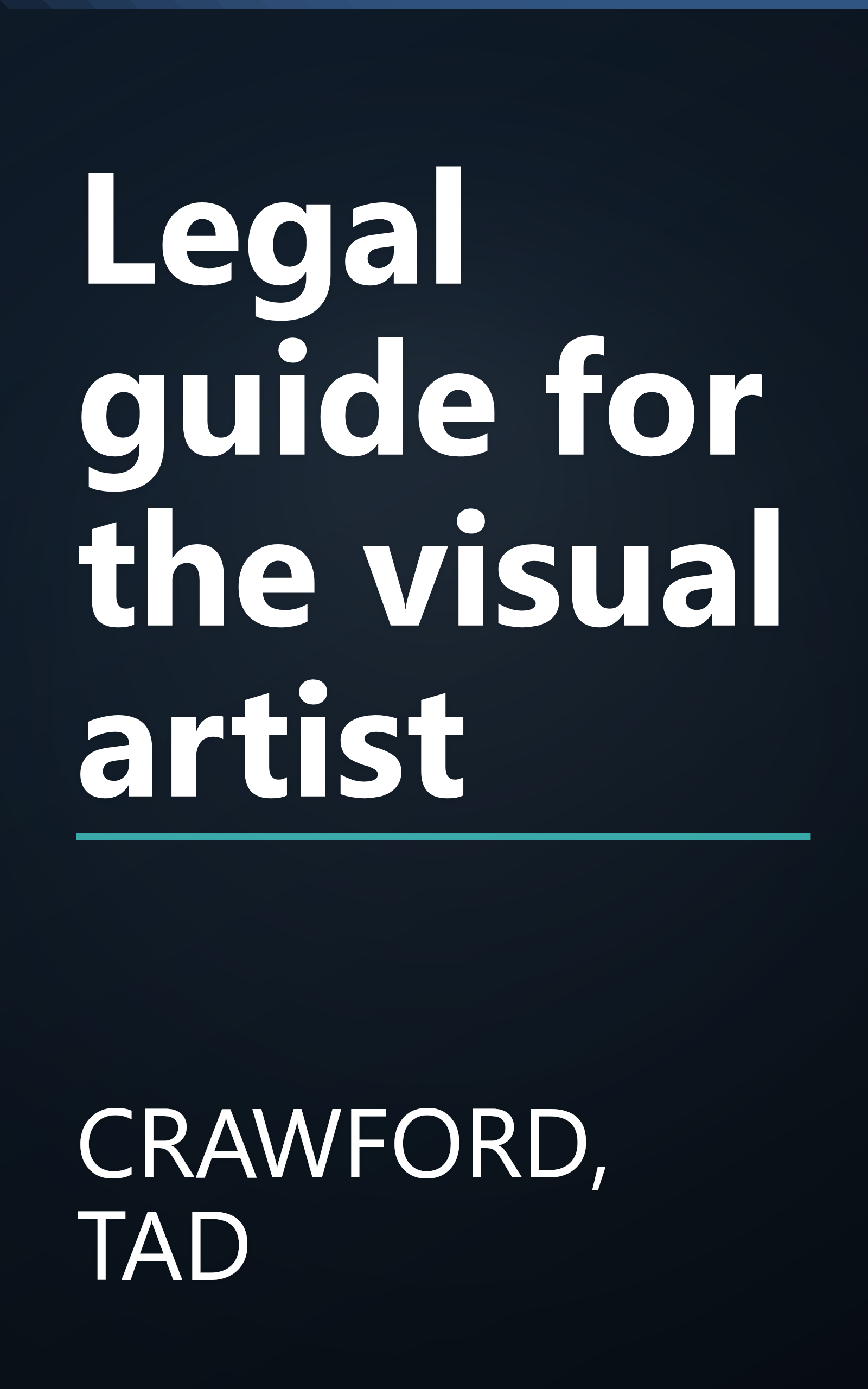 Legal guide for the visual artist book cover