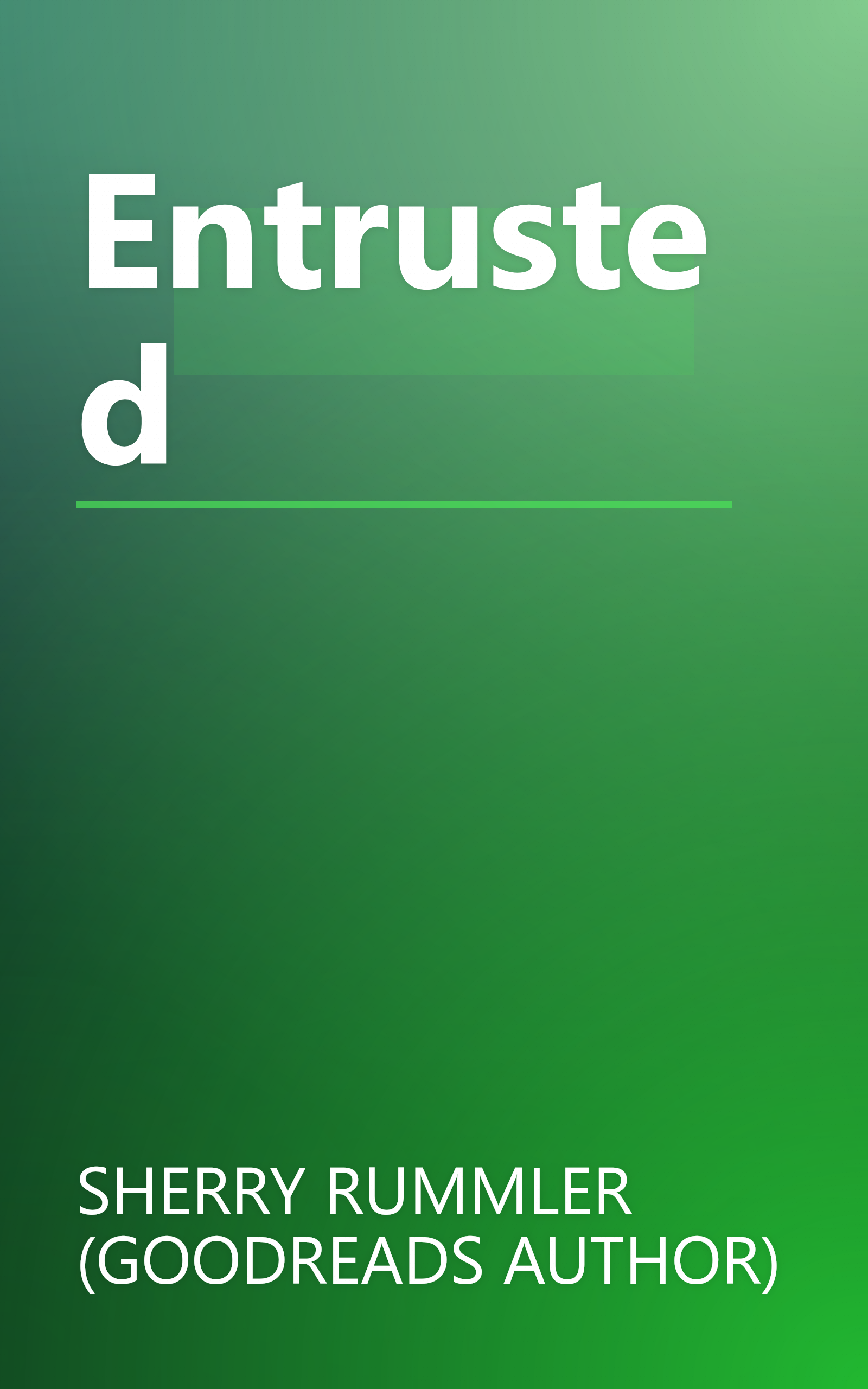 Entrusted book cover