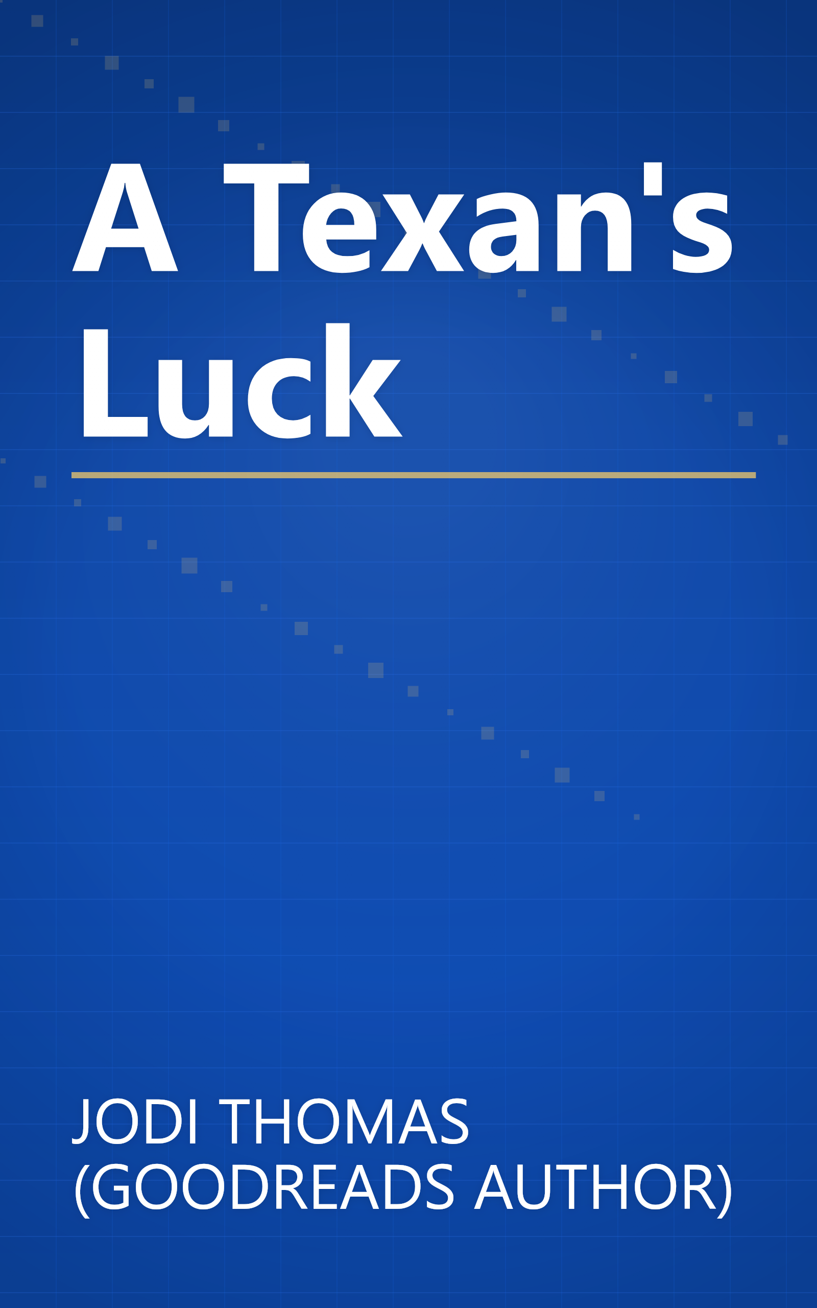 A Texan's Luck book cover
