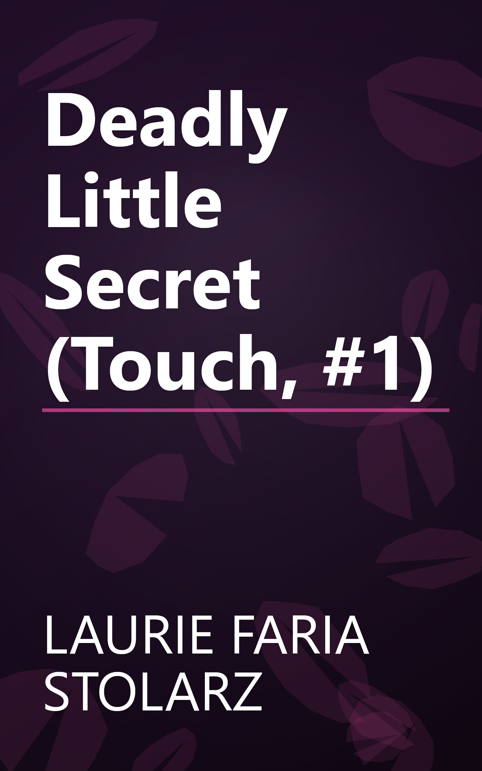 Deadly Little Secret (Touch, #1) book cover