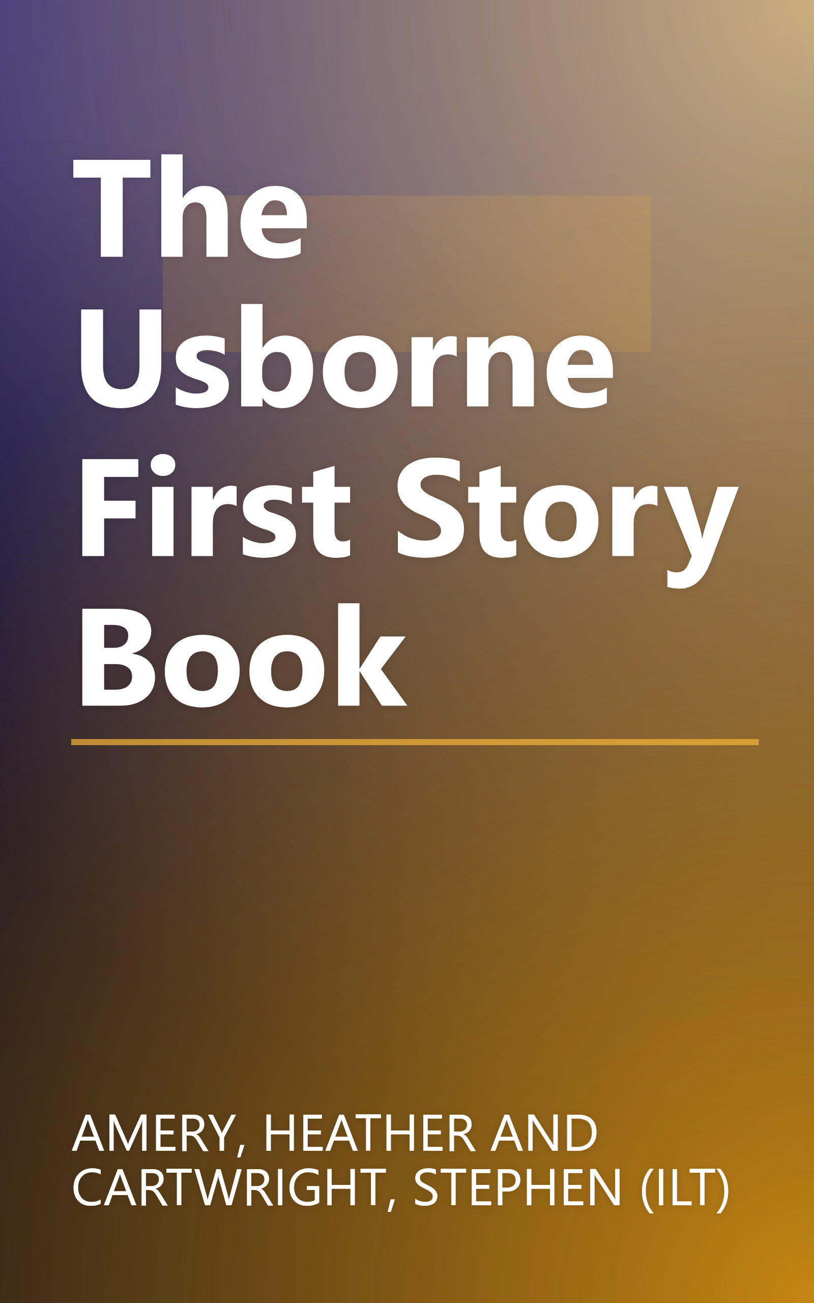 The Usborne First Story Book book cover