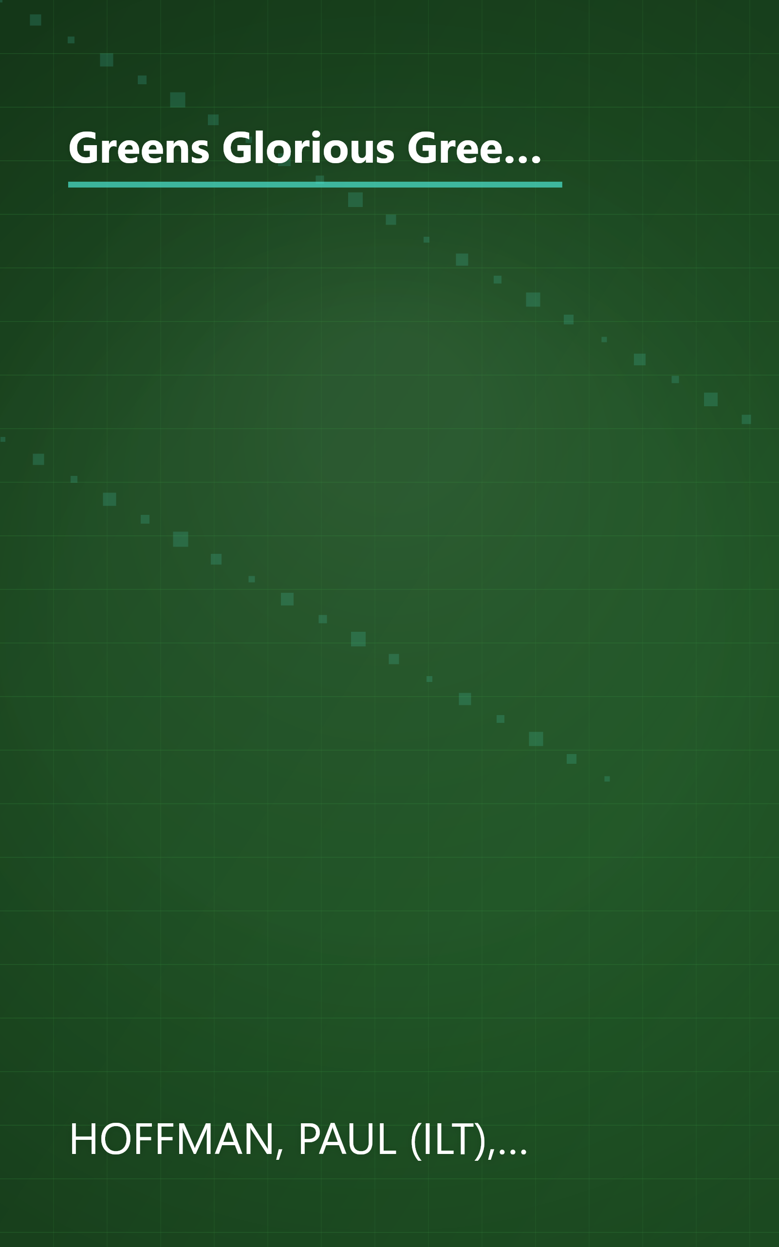 Greens Glorious Greens!: More than 140 Ways to Prepare All Those Great-Tasting, Super-Healthy, Beautiful Leafy Greens book cover