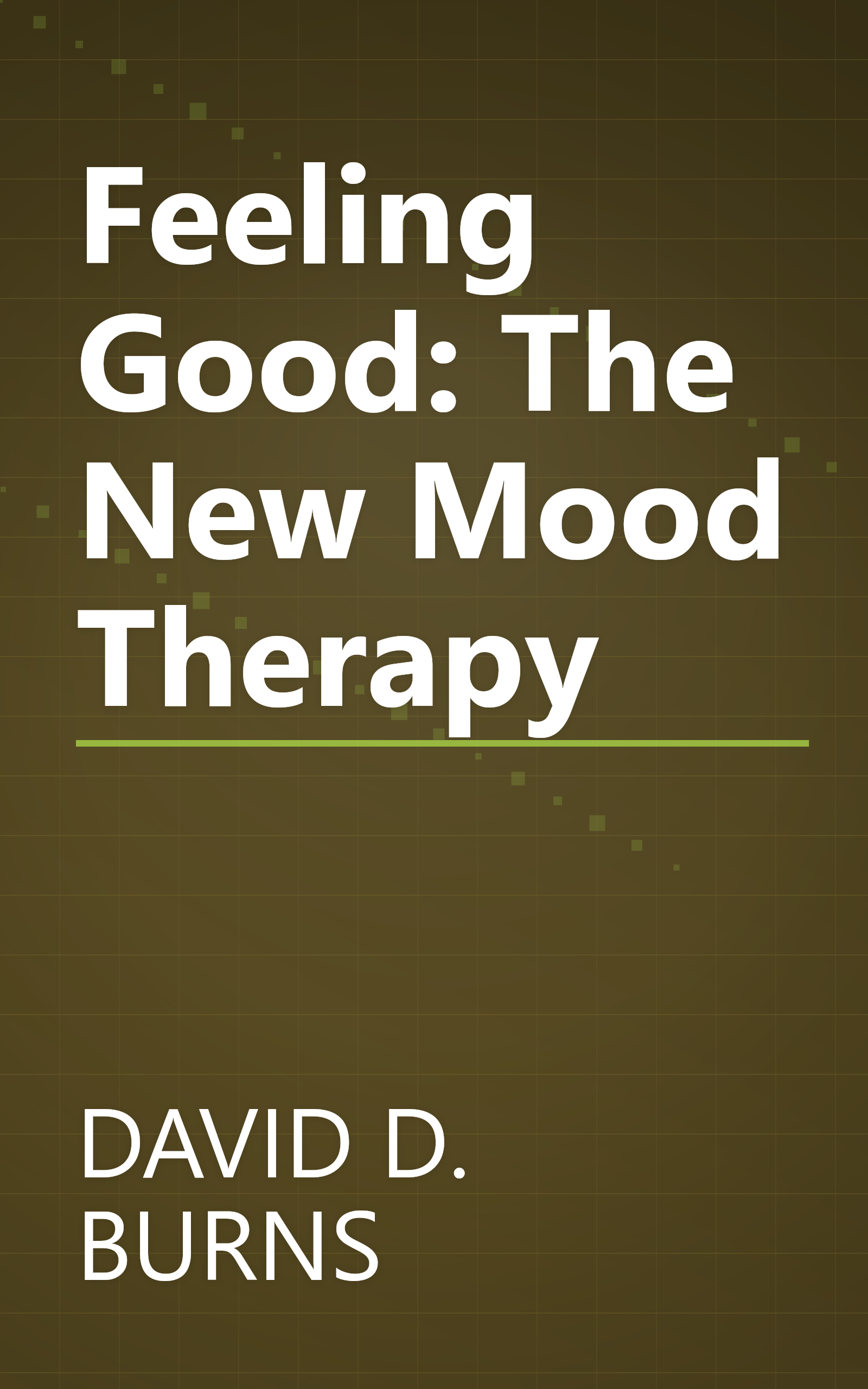 Feeling Good: The New Mood Therapy book cover